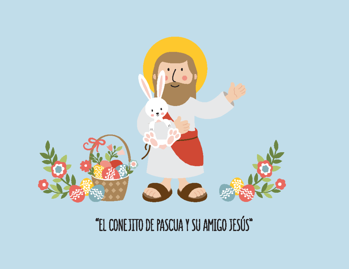 Cuento el conejito de pascua y su amigo jesus 1 - ìEL CONEJITO DE ...