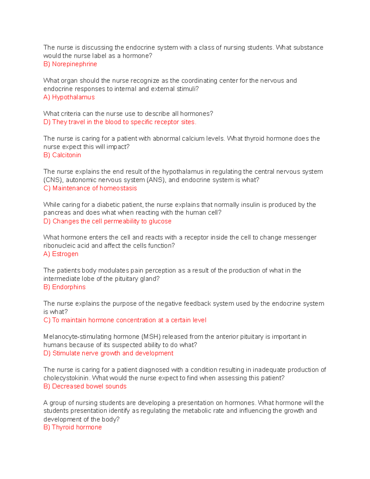 Quiz Pharm - notes - The nurse is discussing the endocrine system with ...
