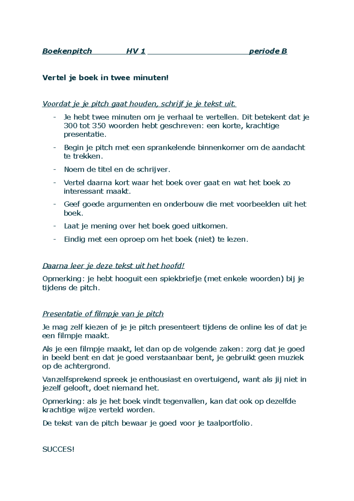 Boekenpitch Boek 2 HV1 PB - Boekenpitch HV 1 periode B Vertel je boek ...