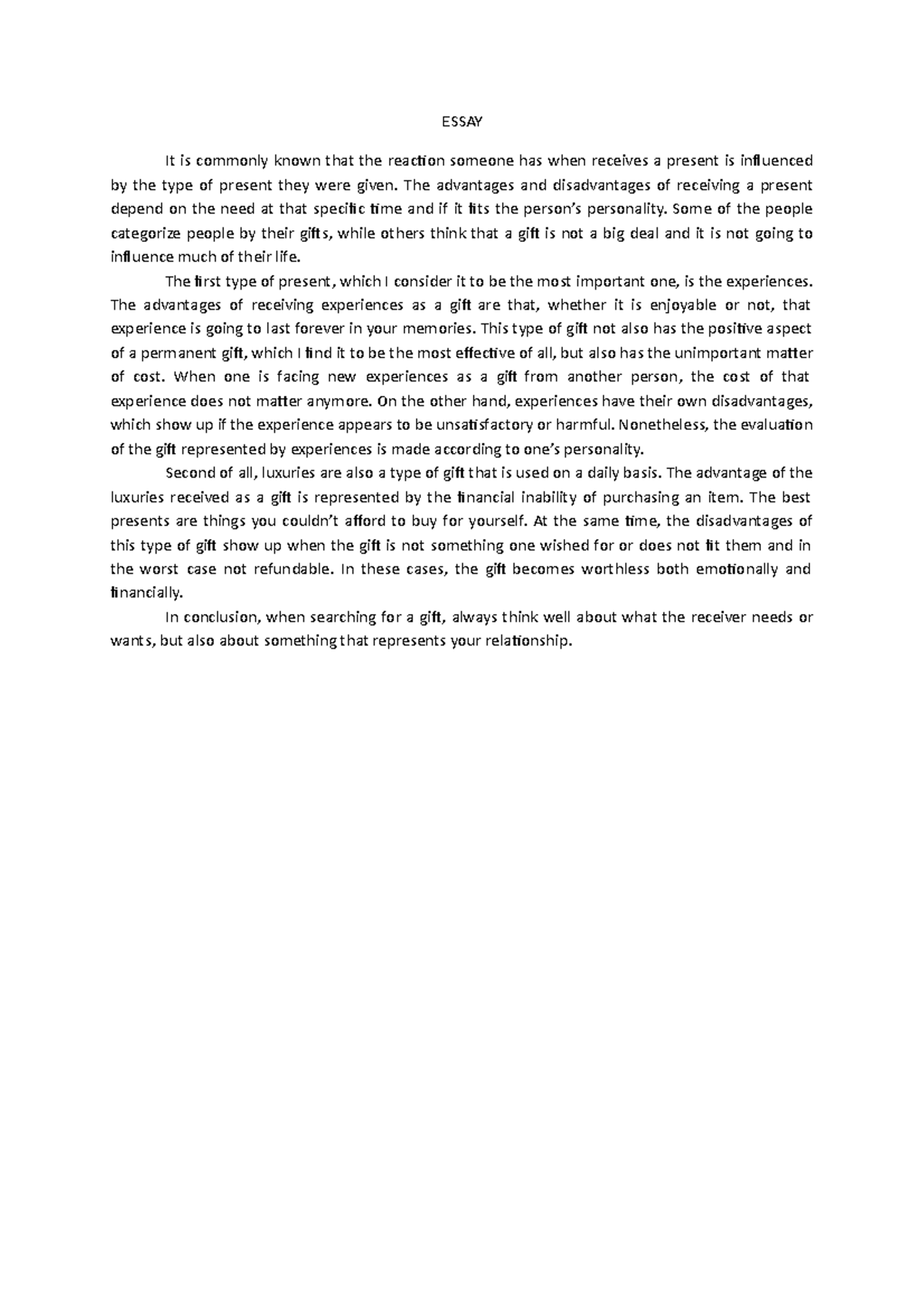 Essay types of present - Grade: 8 - ESSAY It is commonly known that the ...