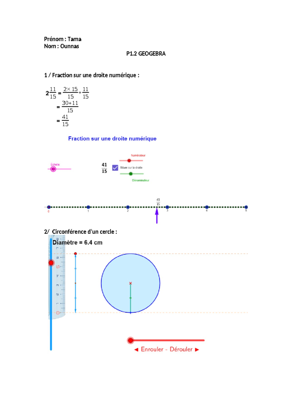 P1.2 Tama Ounnas - Geogebra - Prénom : Tama Nom : Ounnas ####### P1 GEOGEBRA 1 / Fraction sur ...