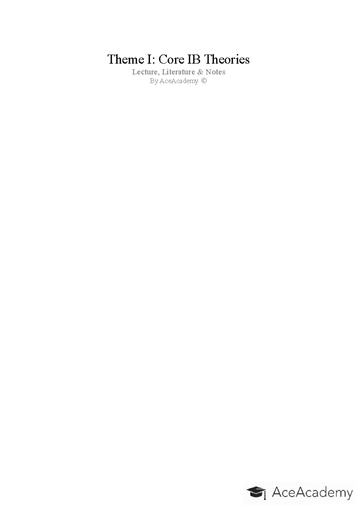 Theories of IB - Theme I - Theme I: Core IB Theories Lecture ...