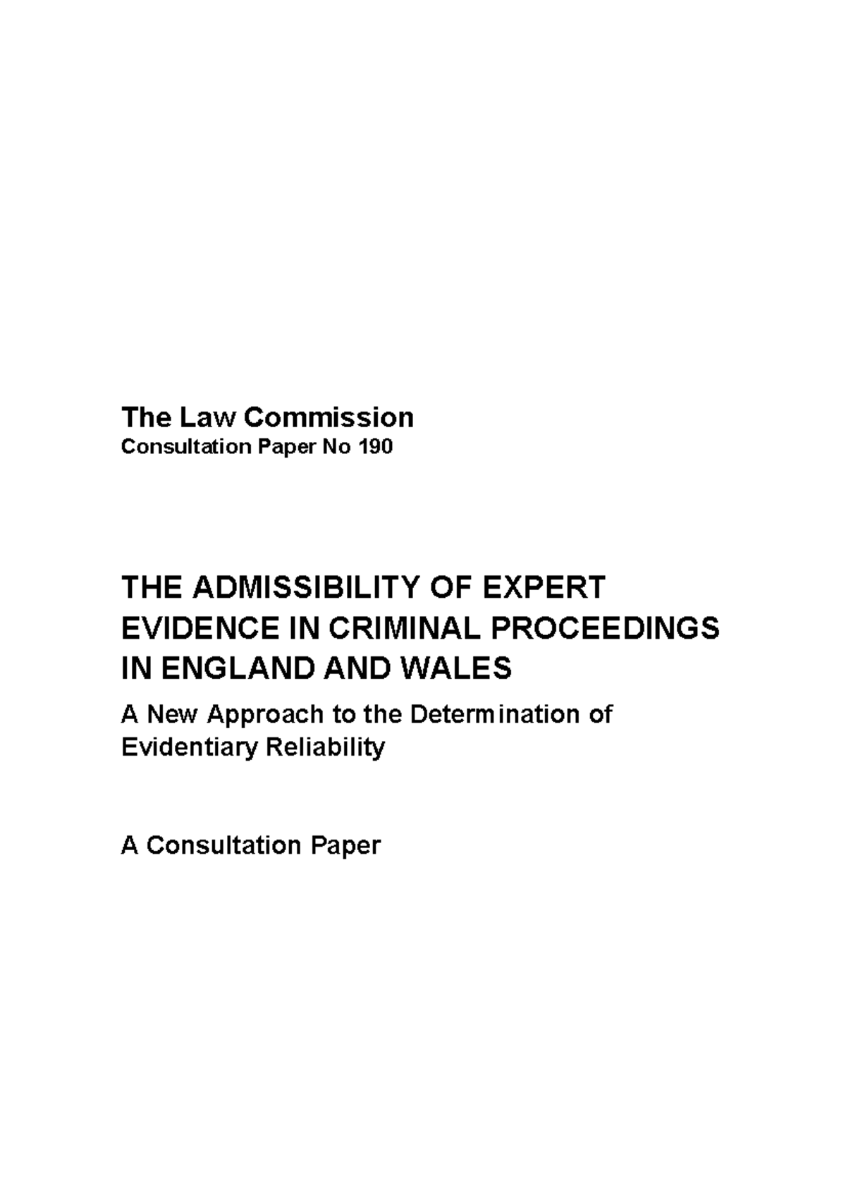 Cp190 Expert Evidence Consultation - The Law Commission Consultation ...