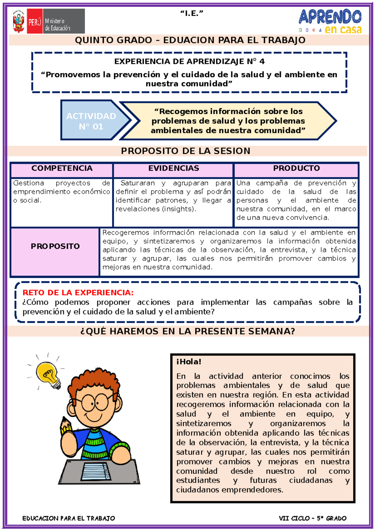 EPT 5° - EDA 4 Actividad DE EPT N° 01 - “I.” QUINTO GRADO – EDUACION PARA EL TRABAJO PROPOSITO ...
