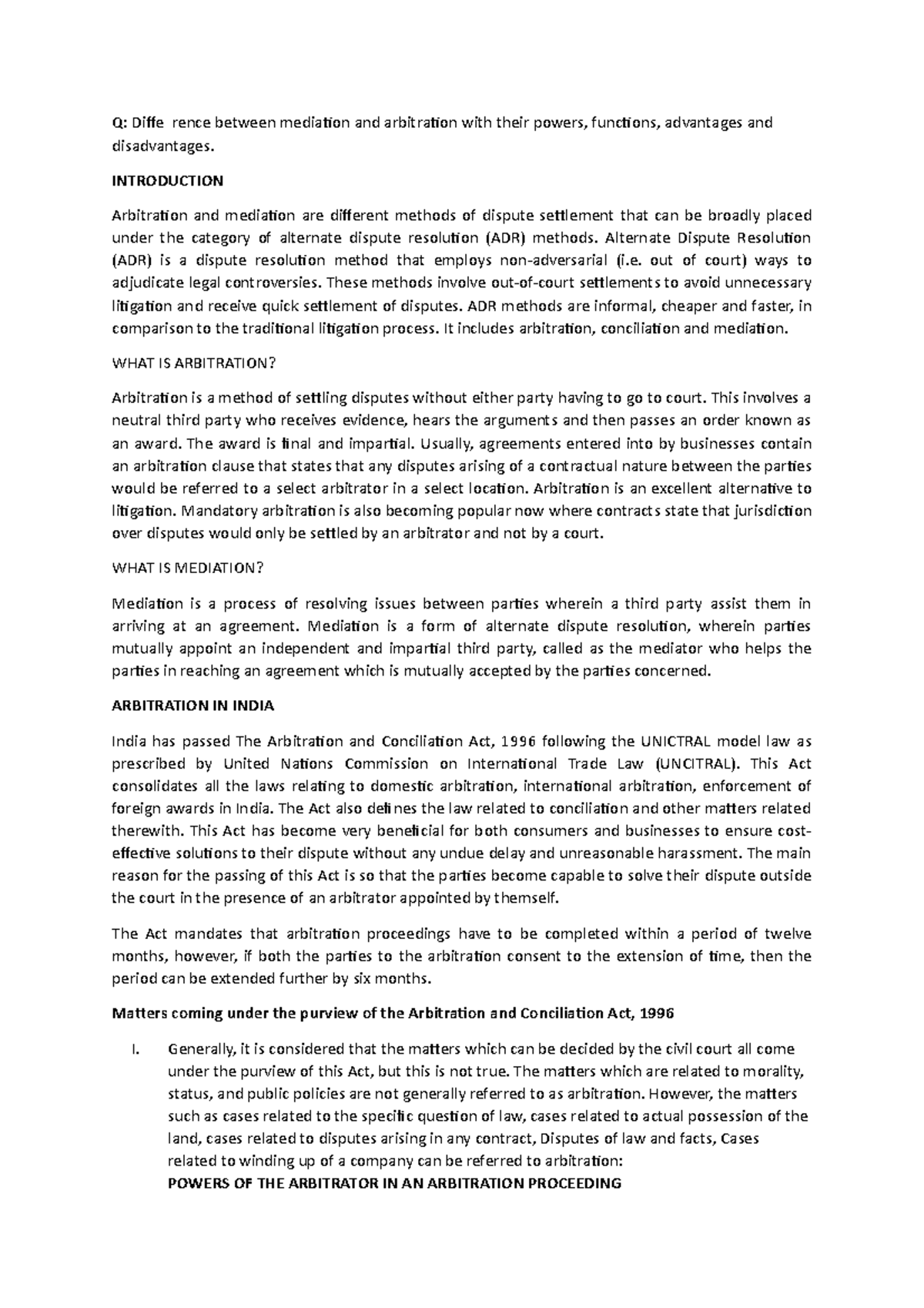 Assignment ADR - Q: Diffe rence between mediation and arbitration with their powers, functions ...