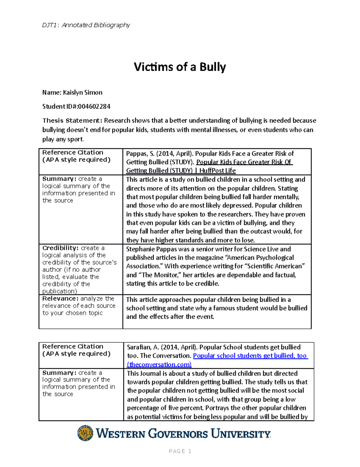 Task 1 - essay - Victims of a Bully Name: Kaislyn Simon Student ID ...