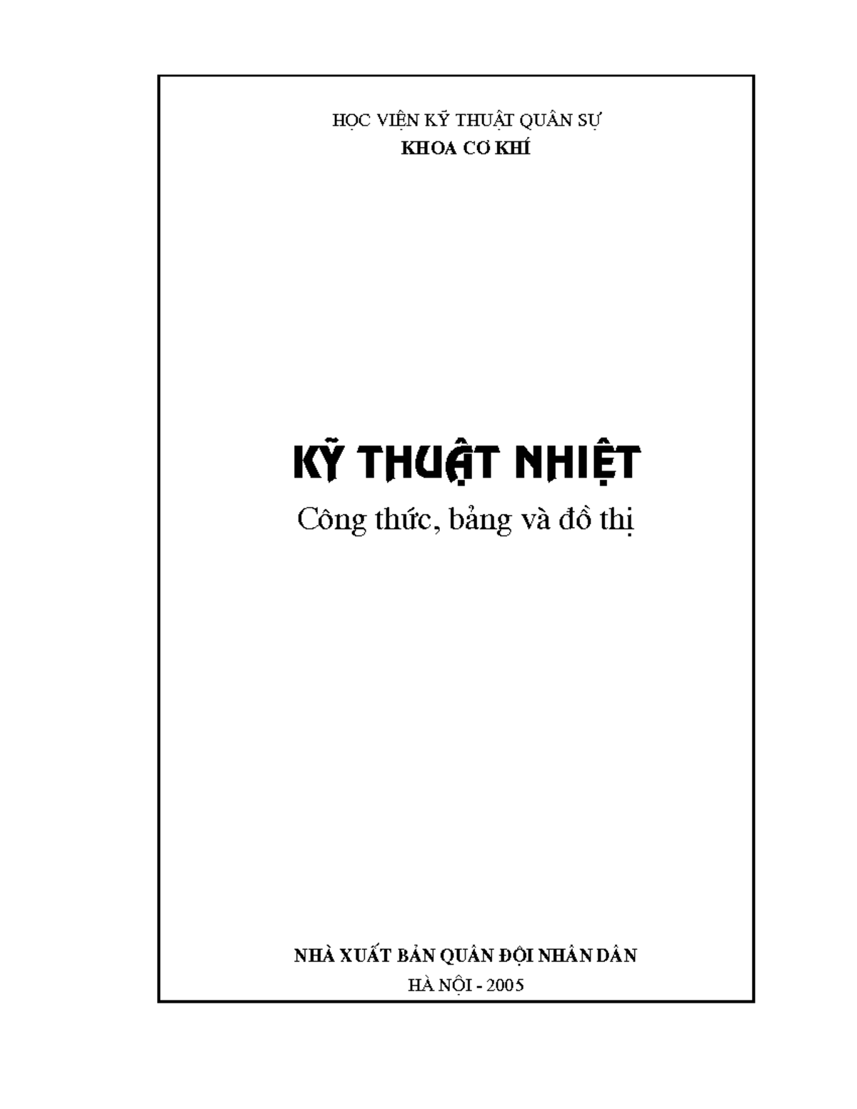 Giáo trình Kỹ thuật nhiệt - häc viÖn kü thuËt qu©n sù khoa c¬ khÝ kü ...