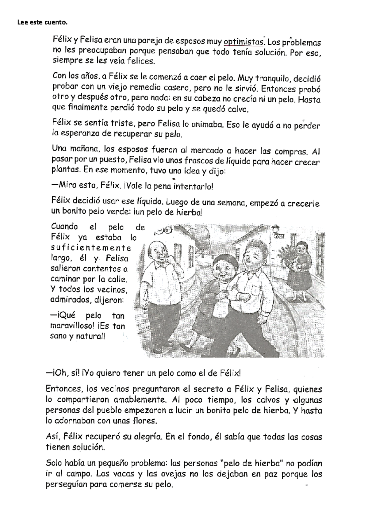 Felix Y Felisa - Lenguaje Y Comunicación - Lee este cuento. - Studocu