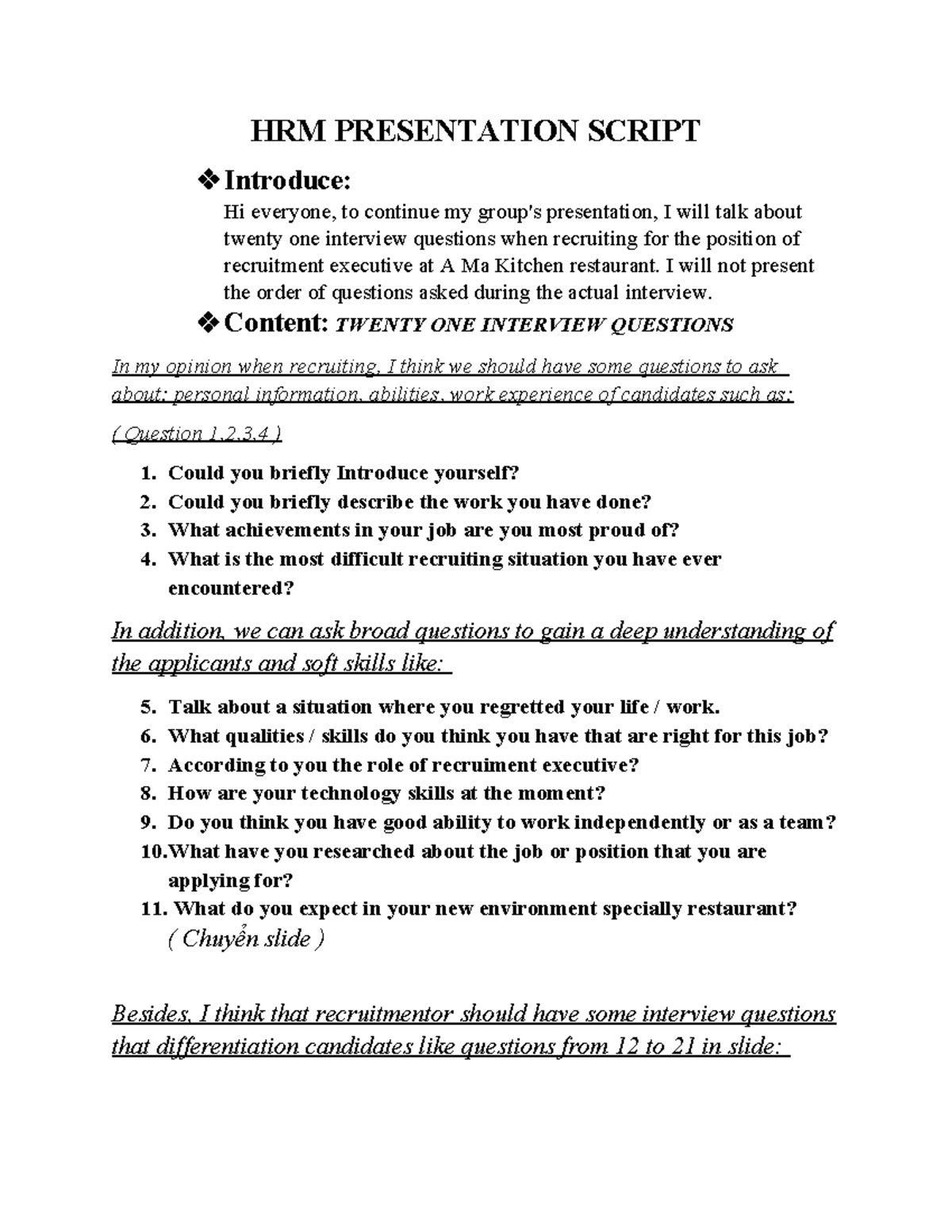 HRM Presentation Script 1 - HRM PRESENTATION SCRIPT Introduce: Hi ...