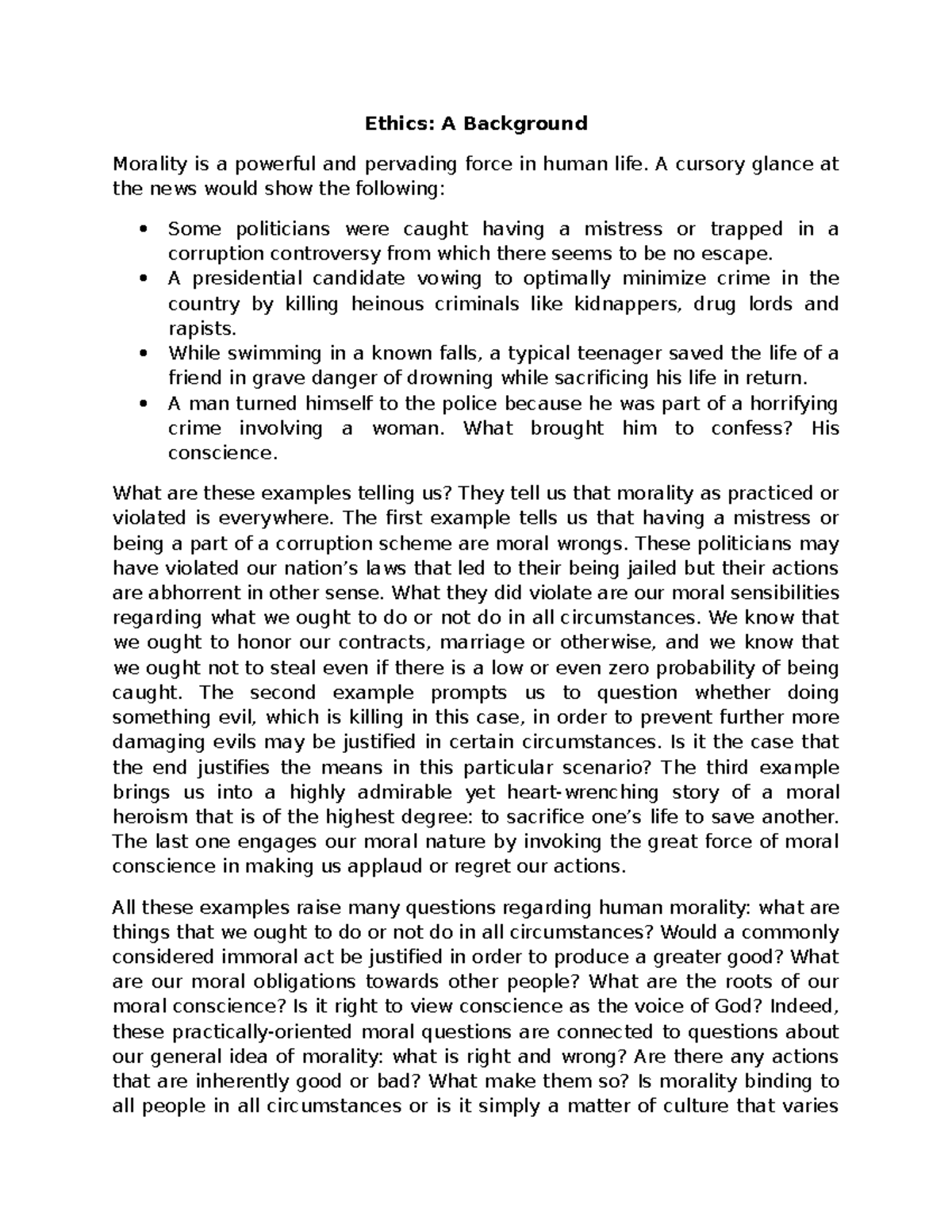 Ethics A Background - Ethics: A Background Morality is a powerful and ...