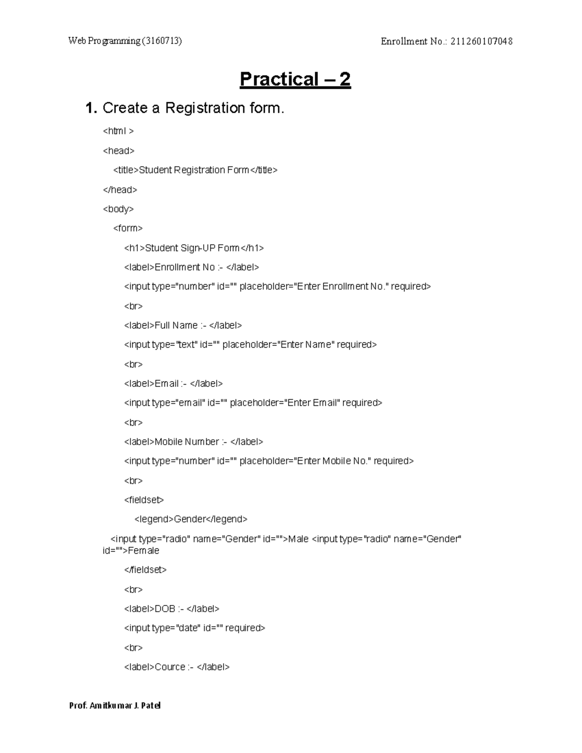 Prac2 - Practical – 2 1. Create a Registration form. Student - Studocu