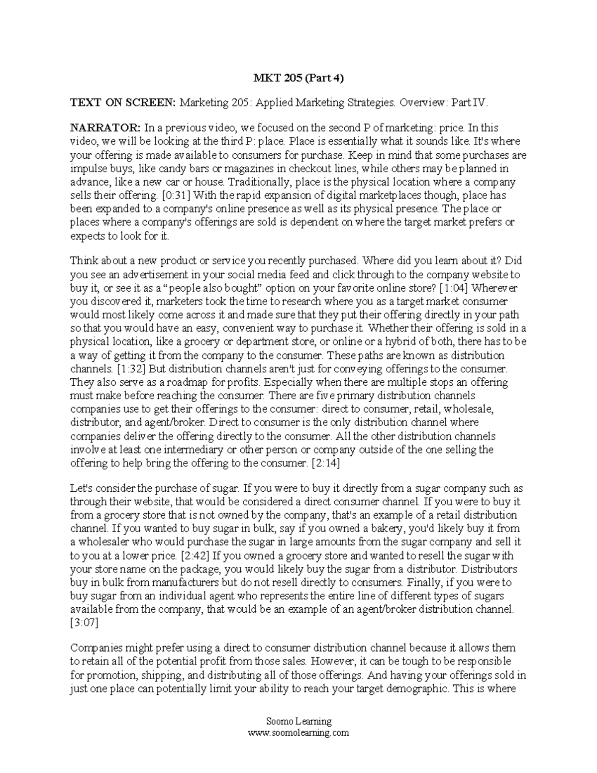 MKT 205 Part 4 Transcript - MKT 205 (Part 4) TEXT ON SCREEN: Marketing ...