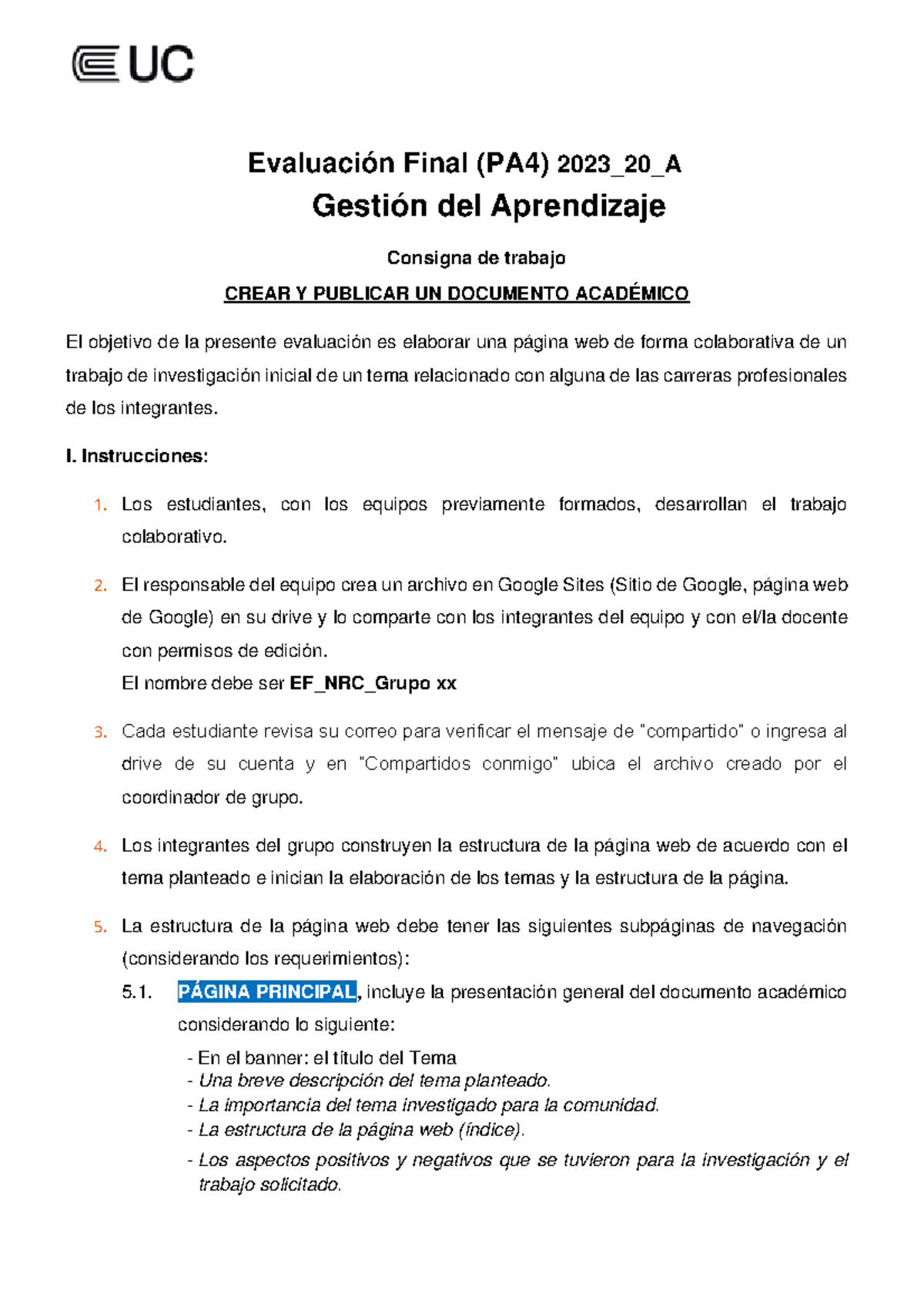 Evaluación final 2023 20 A - Evaluación Final (PA4) 2023 _ 20 _A Gestión del Aprendizaje ...