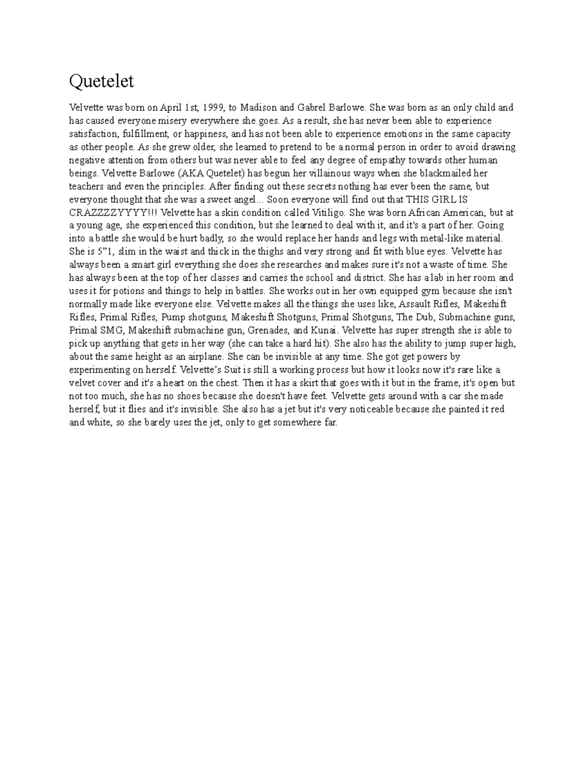 Character paragraph - earth science - Quetelet Velvette was born on ...