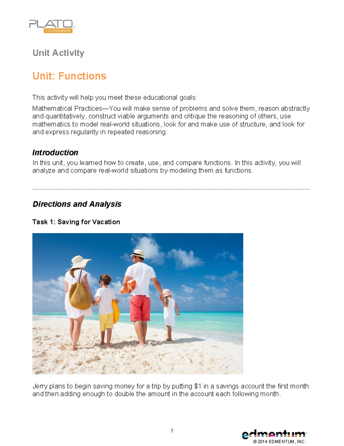 A4 Functions UA - © 2014 EDMENTUM, INC. Unit Activity Unit: Functions ...