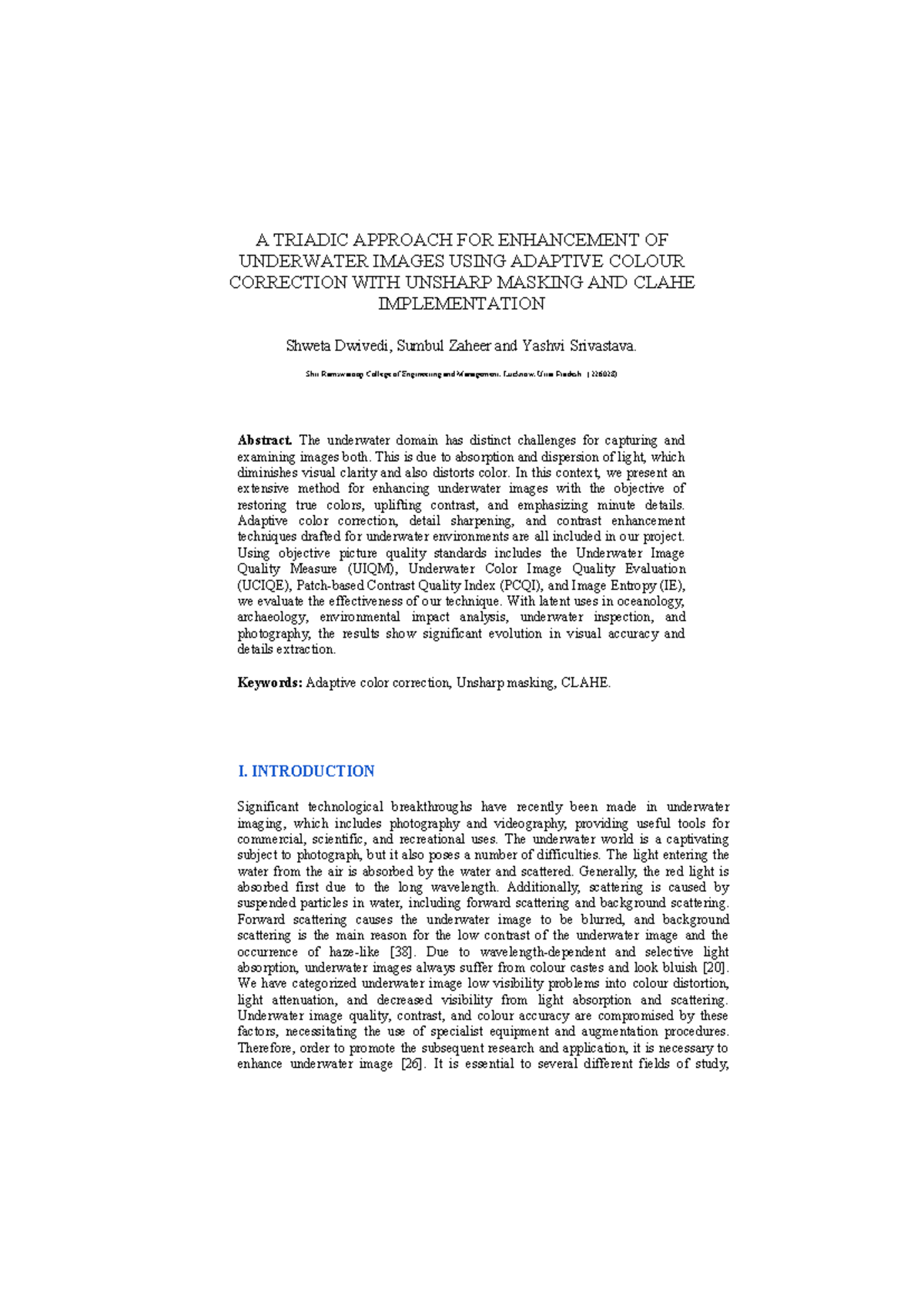 Reseach Paper [BTP 25] - he hindu pdf - A TRIADIC APPROACH FOR ENHANCEMENT OF UNDERWATER IMAGES ...