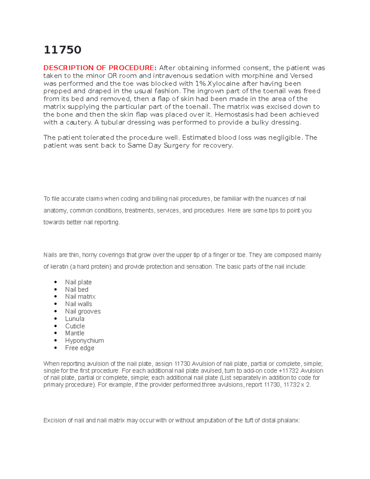 Ingrown procedures - Procedure Notes - 11750 DESCRIPTION OF PROCEDURE ...