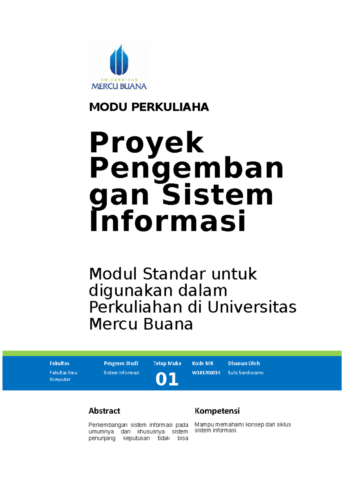 Mdl 1 ppsi - Mdl 1 ppsi - MODU PERKULIAHA Proyek Pengemban gan Sistem ...