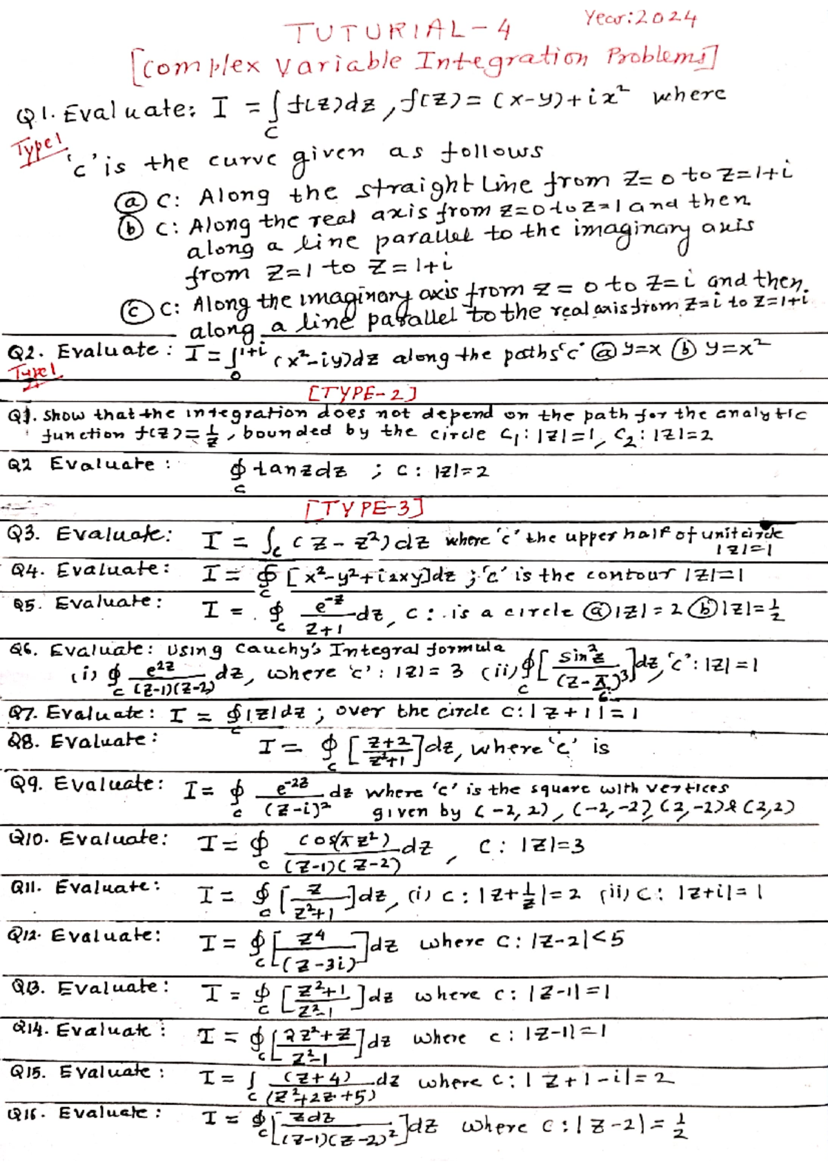 Question Bank(Complex Variable Integrals) - 4 Year:2024 variable Integration Q1. Evaluate: I S ...