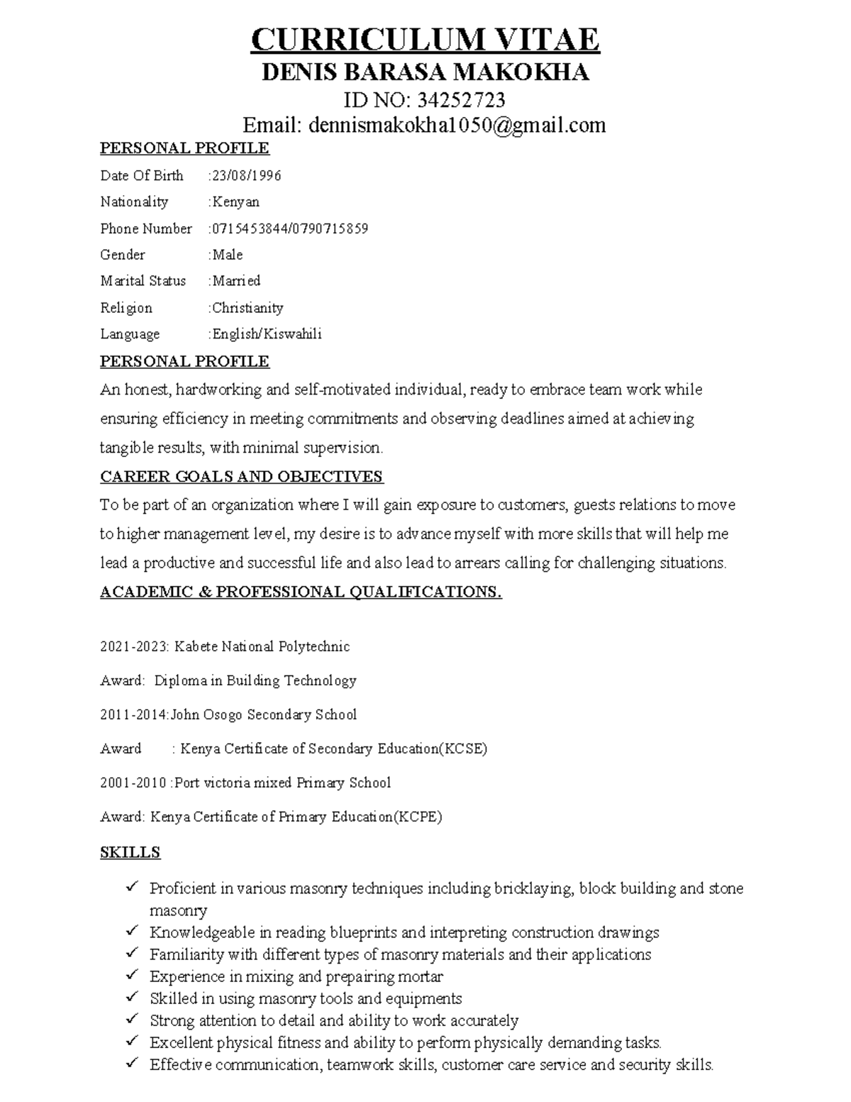 Denno cv - Summary Information Communication Technology - CURRICULUM VITAE DENIS BARASA MAKOKHA ...