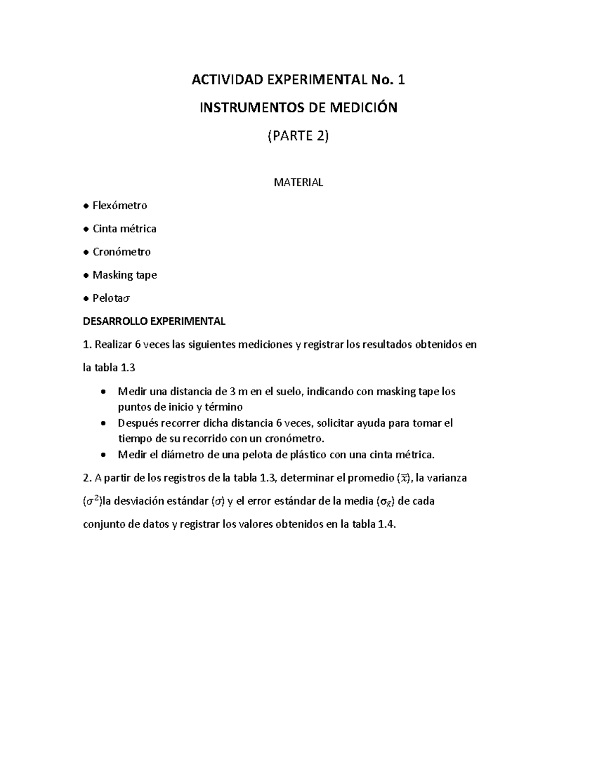 Fisica Act2 Pichardo Galvan - ACTIVIDAD EXPERIMENTAL No. 1 INSTRUMENTOS DE MEDICI”N (PARTE 2 ...