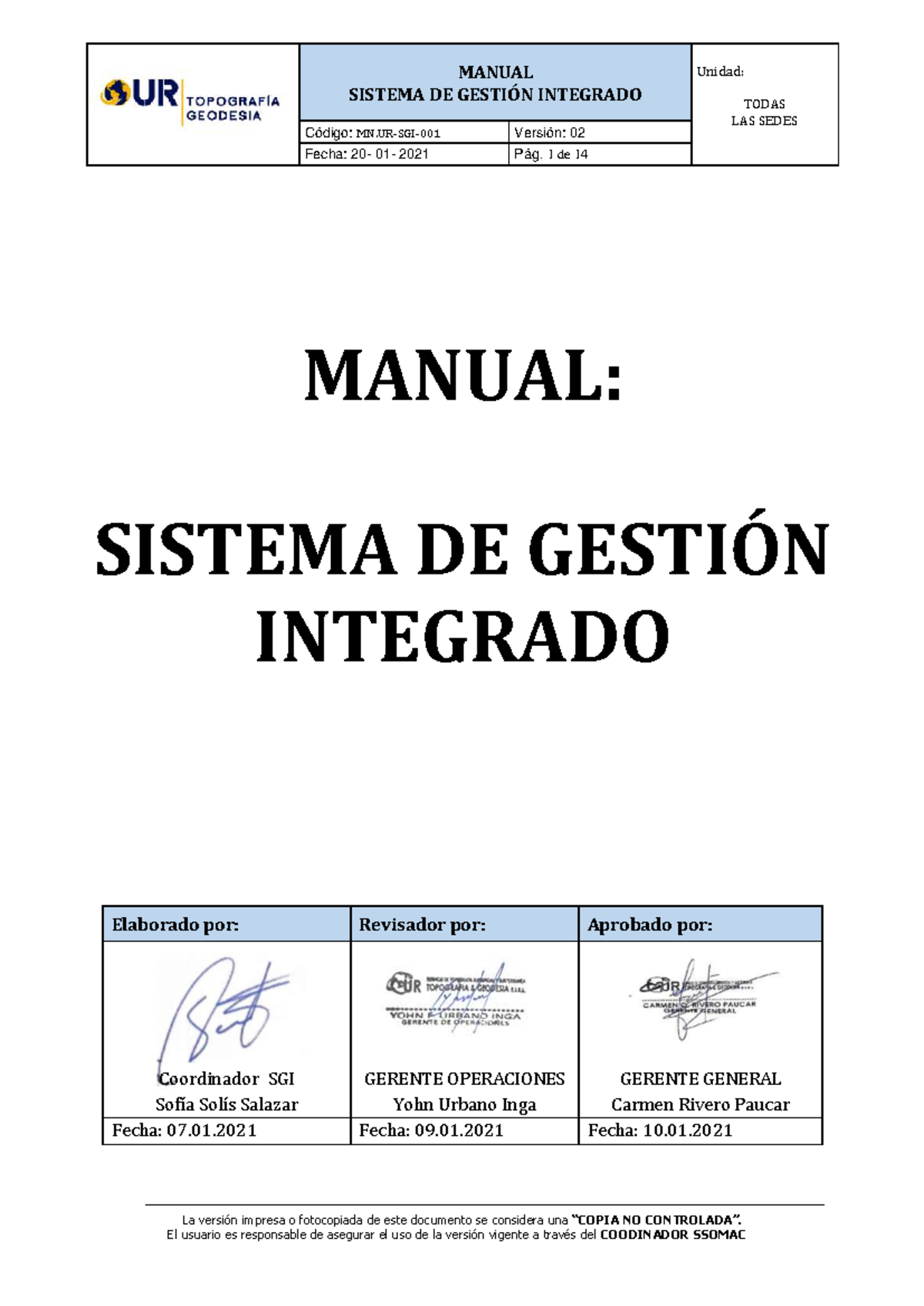 Manual-SGI - MANUAL SISTEMA DE GESTIÓN INTEGRADO TODAS LAS SEDES Código ...