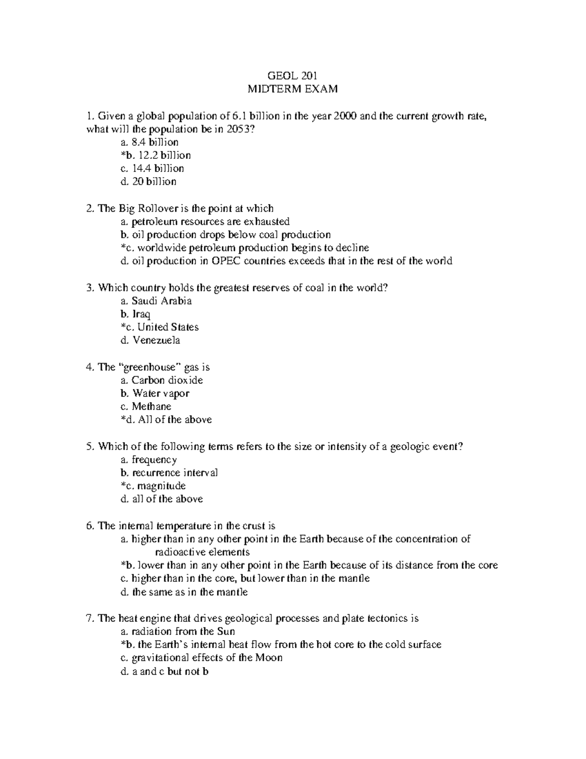 Practice EXAM KEY - Exam - GEOL 201 MIDTERM EXAM Given a global ...