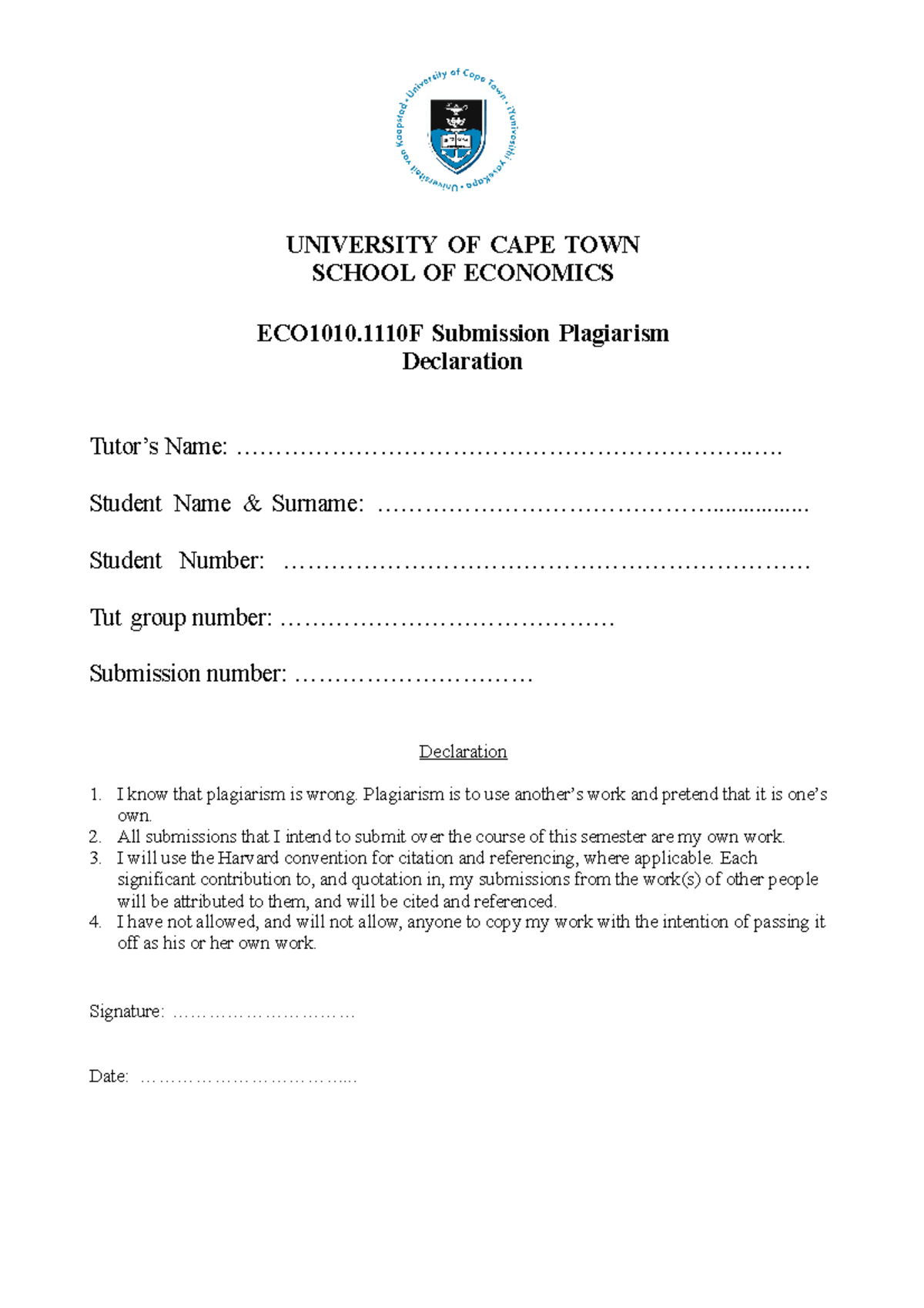 ECO1010.1110F Submission Plagiaraism Declaration - UNIVERSITY OF CAPE ...
