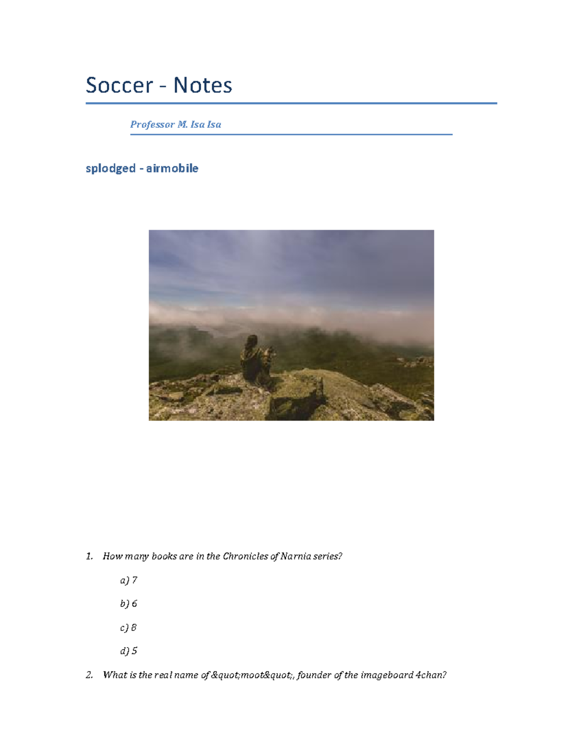 Cultur Presentation - Spring Semester 1996 - Soccer - Notes Professor M ...