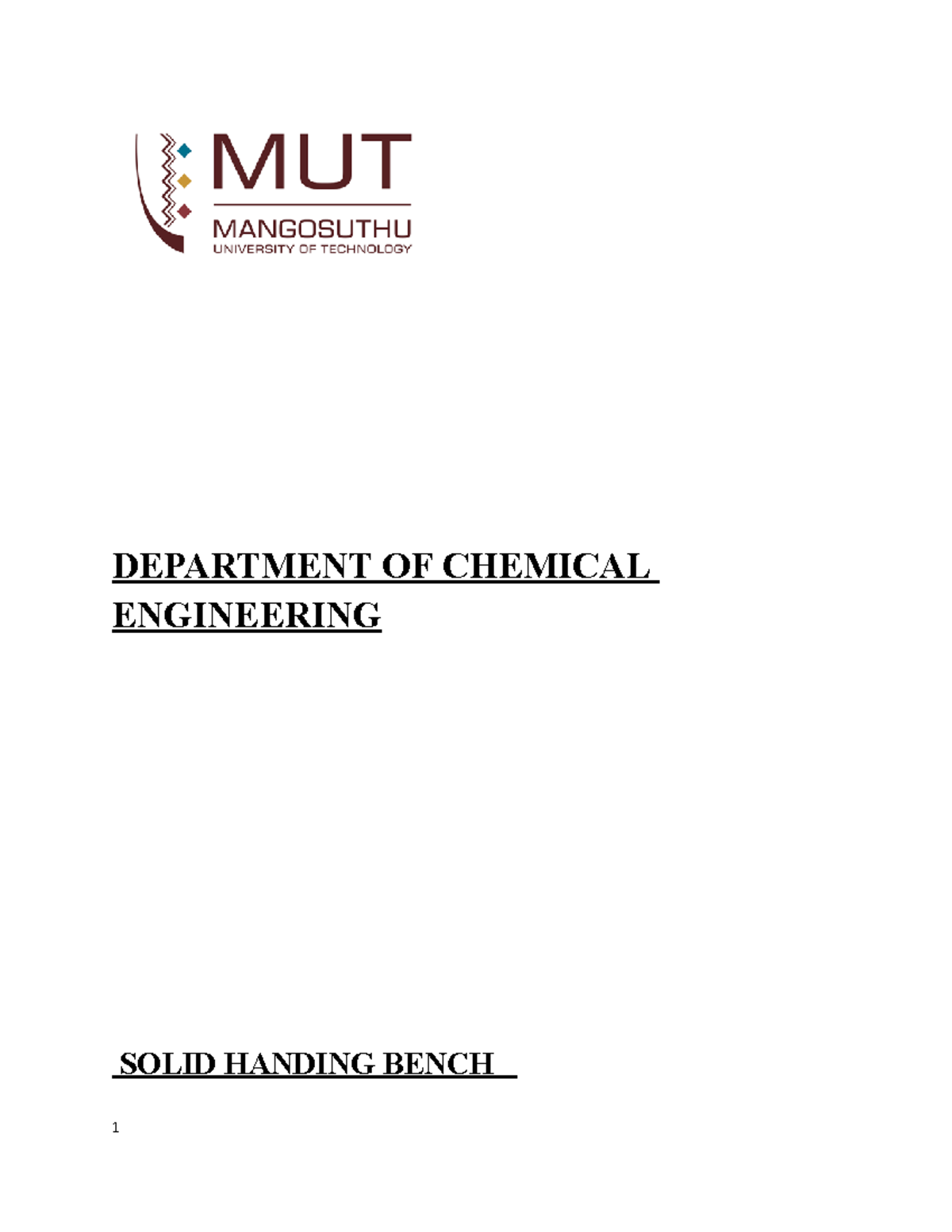 Solid Handling Bench - Lecture Mr. N Nkosi - DEPARTMENT OF CHEMICAL ...