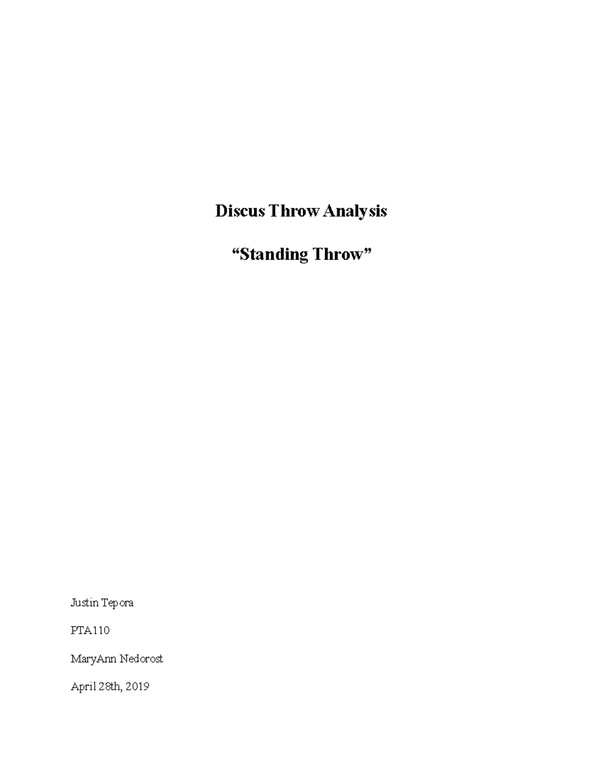 PTA110 - (April 28th, Sunday) Sport Analysis Paper - Discus Throw Analysis