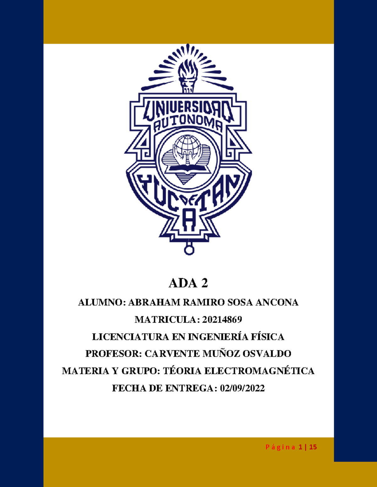 ADA 2 TEM - Ejercicios - SOSA ANCONA ABRAHAM RAMIRO TEM 1 ADA 2 ALUMNO ...