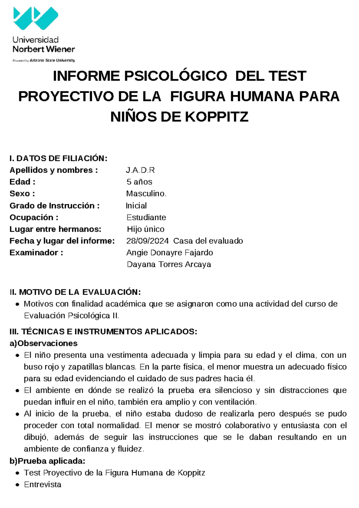 Informe Psicológico DEL TEST Proyectivo DE LA Figura Humana PARA Niños ...