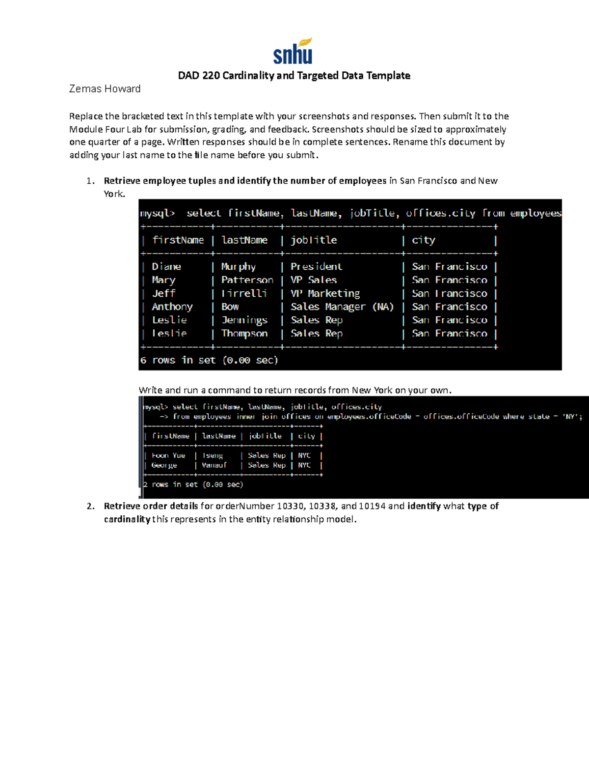 DAD 220 Cardinality and Targeted Data Howard - Then submit it to the ...