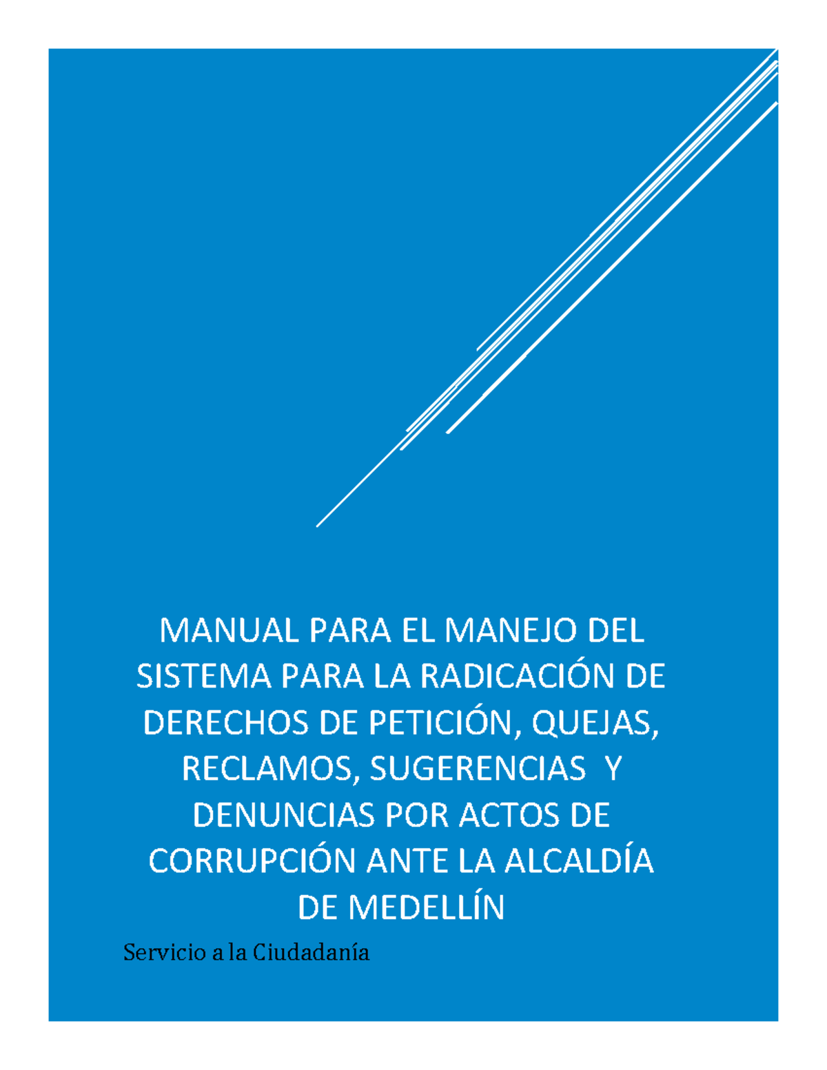 Intrucciones PARA Solicitar PQRS - MANUAL PARA EL MANEJO DEL SISTEMA ...