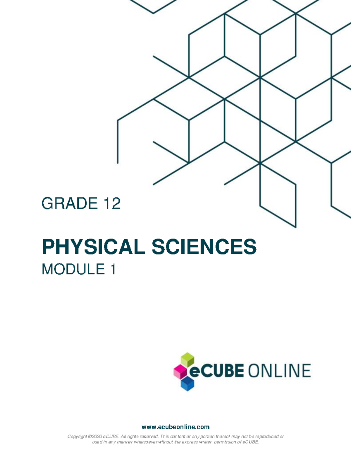 Physical-Science Module-1 - ecubeonline Copyright ©2020 eCUBE. All rights reserved. This content ...