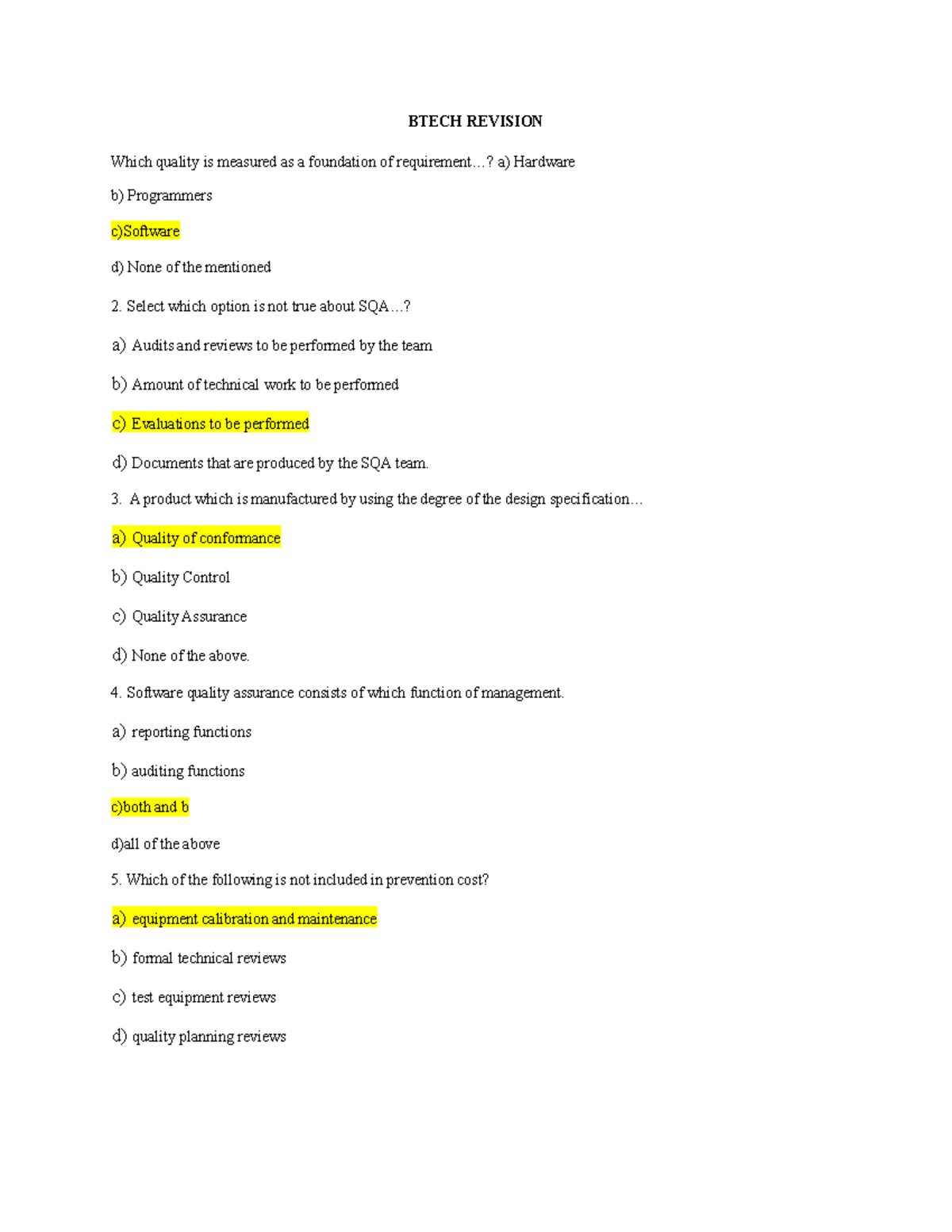 Software Development - BTECH REVISION Which quality is measured as a ...