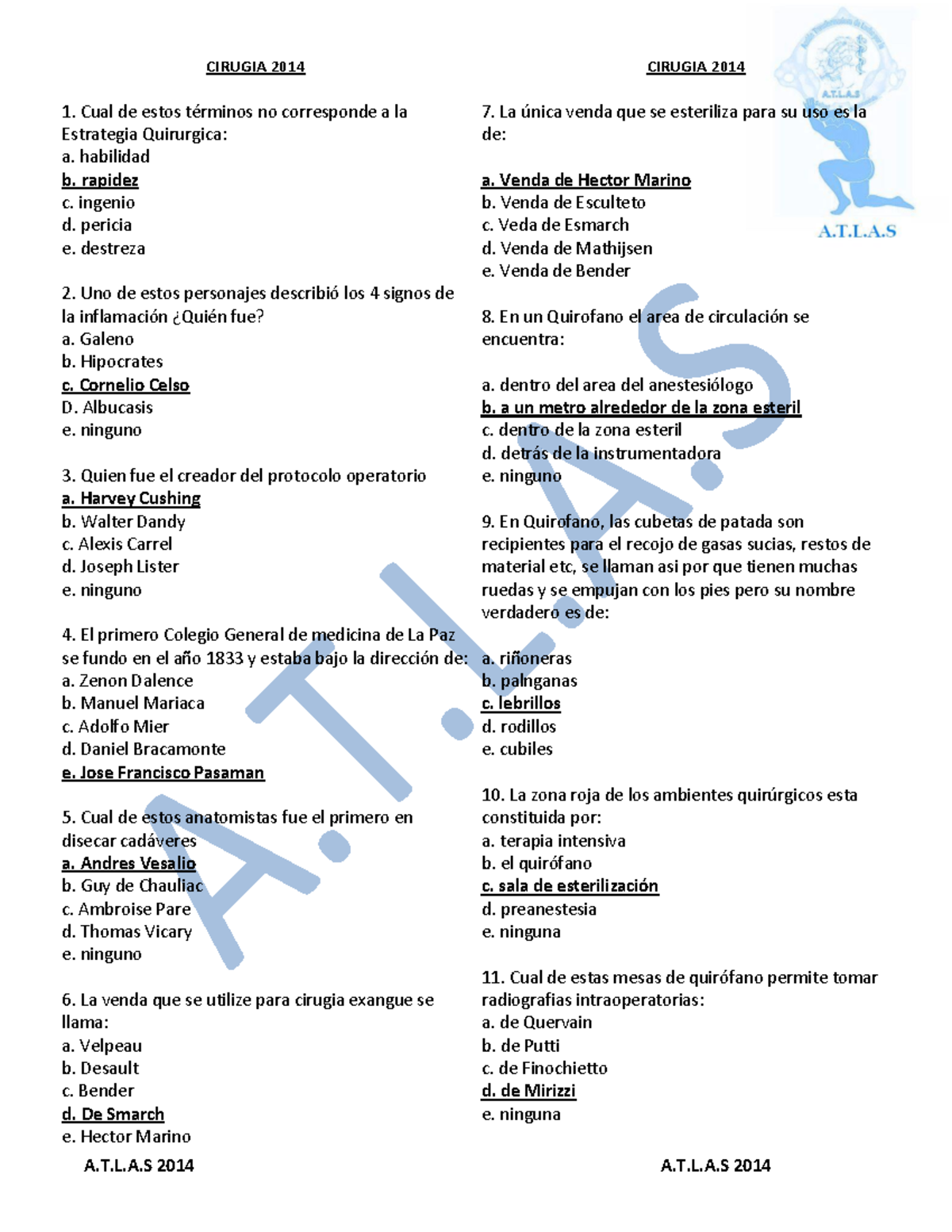 Preguntas de examenes pasados de cirugia 1 - CIRUGIA 2014 CIRUGIA 2014 A.T.L.A 2014 A.T.L.A 2014 ...