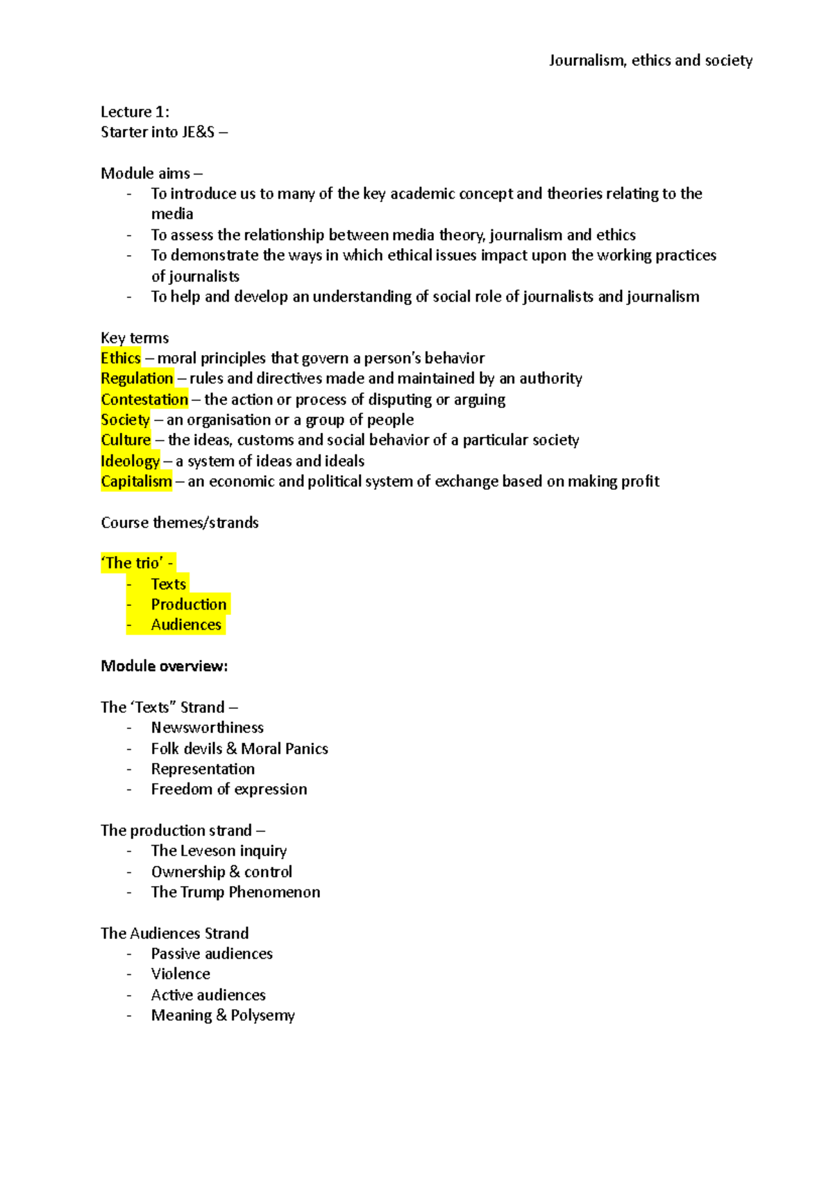 Lecture 1 - Introduction - Journalism, ethics and society Lecture 1 ...