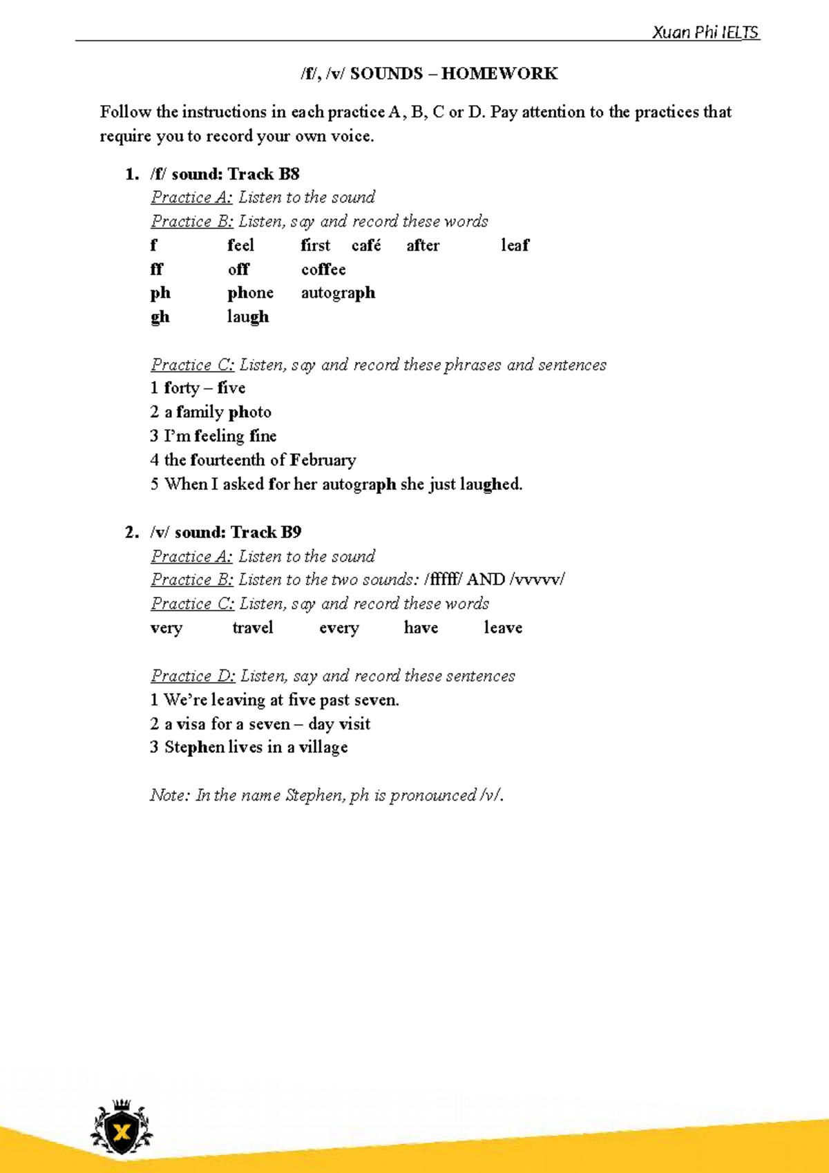 Homework UNIT 9-đã gộp - /f/, /v/ SOUNDS – HOMEWORK Follow the instructions in each practice A ...