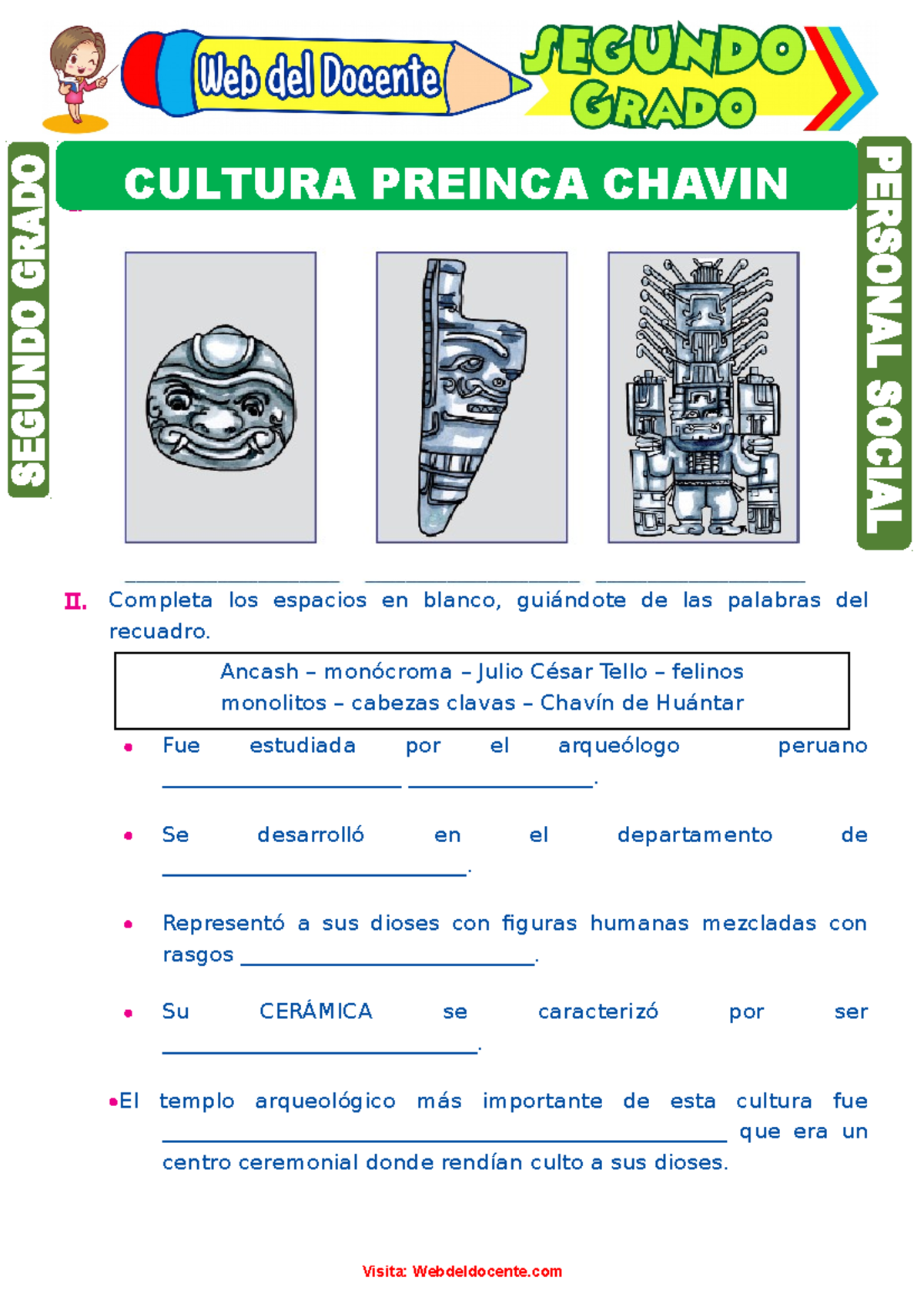 Cultura Preinca Chavin para Segundo Grado de Primaria - I. Escribe el nombre de estas esculturas ...