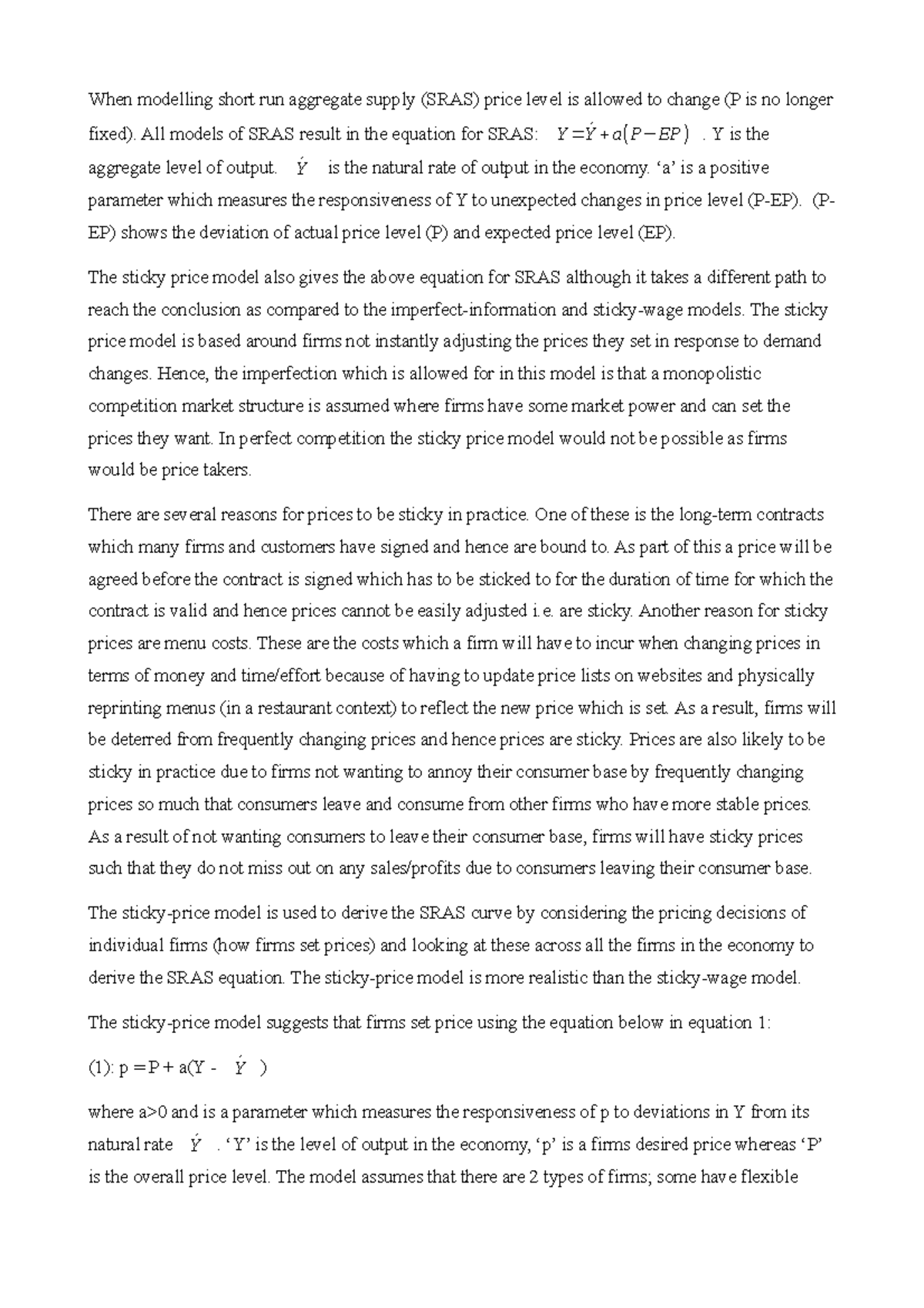 Describe the Sticky Price model of SRAS - When modelling short run ...
