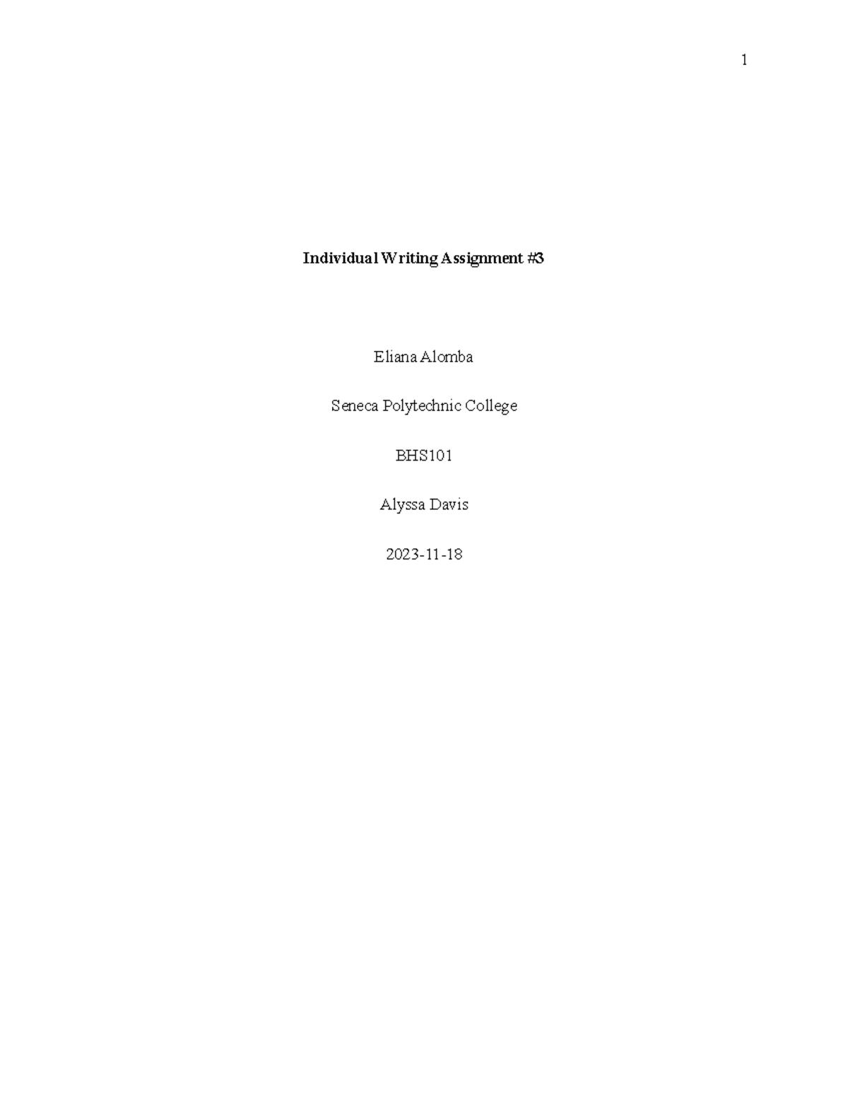 Individual writing assignement #3 - 1 Individual Writing Assignment ...