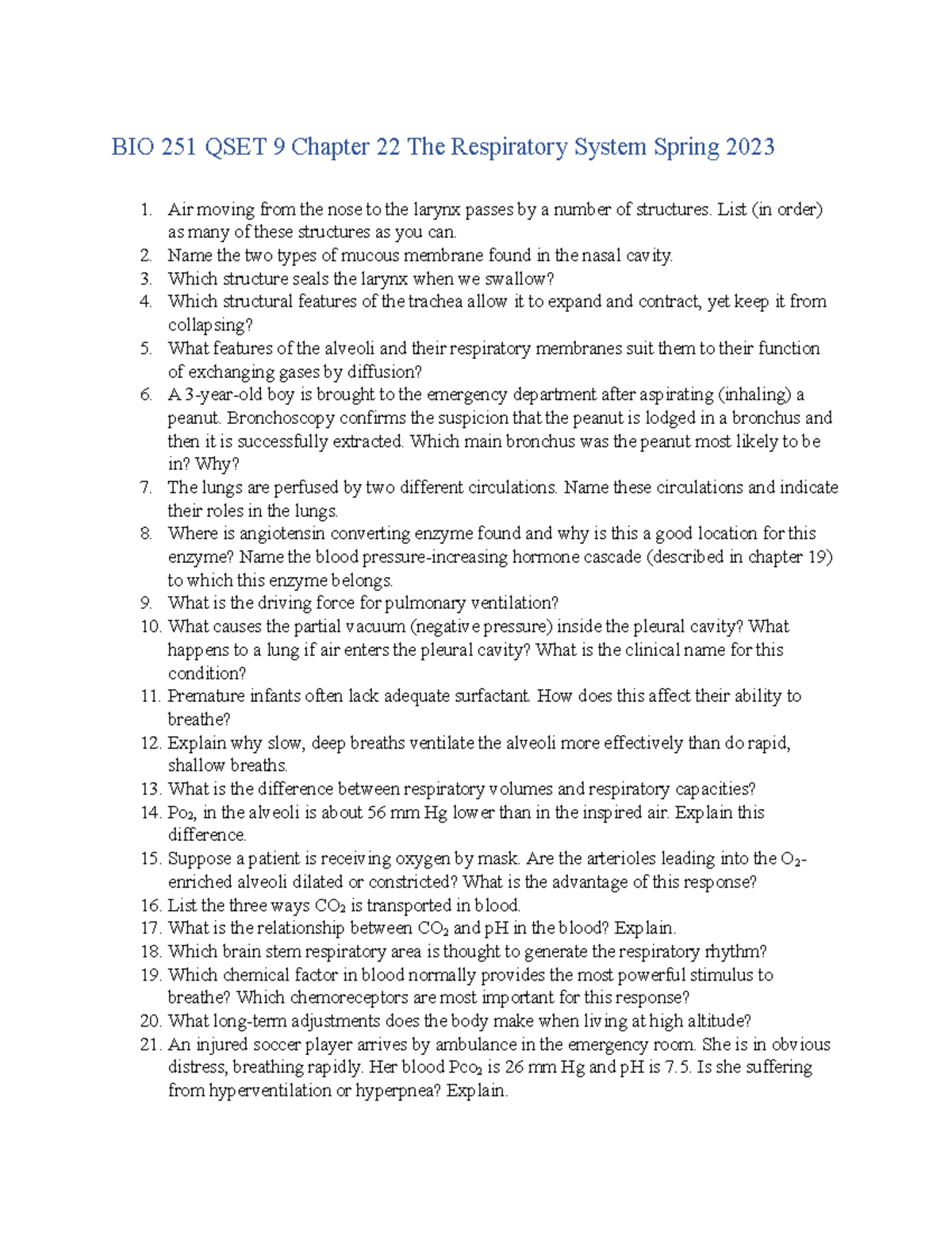 BIO 251 QSET 9 Chapter 22 The Respiratory System Spring 2023 - BIO 251 ...