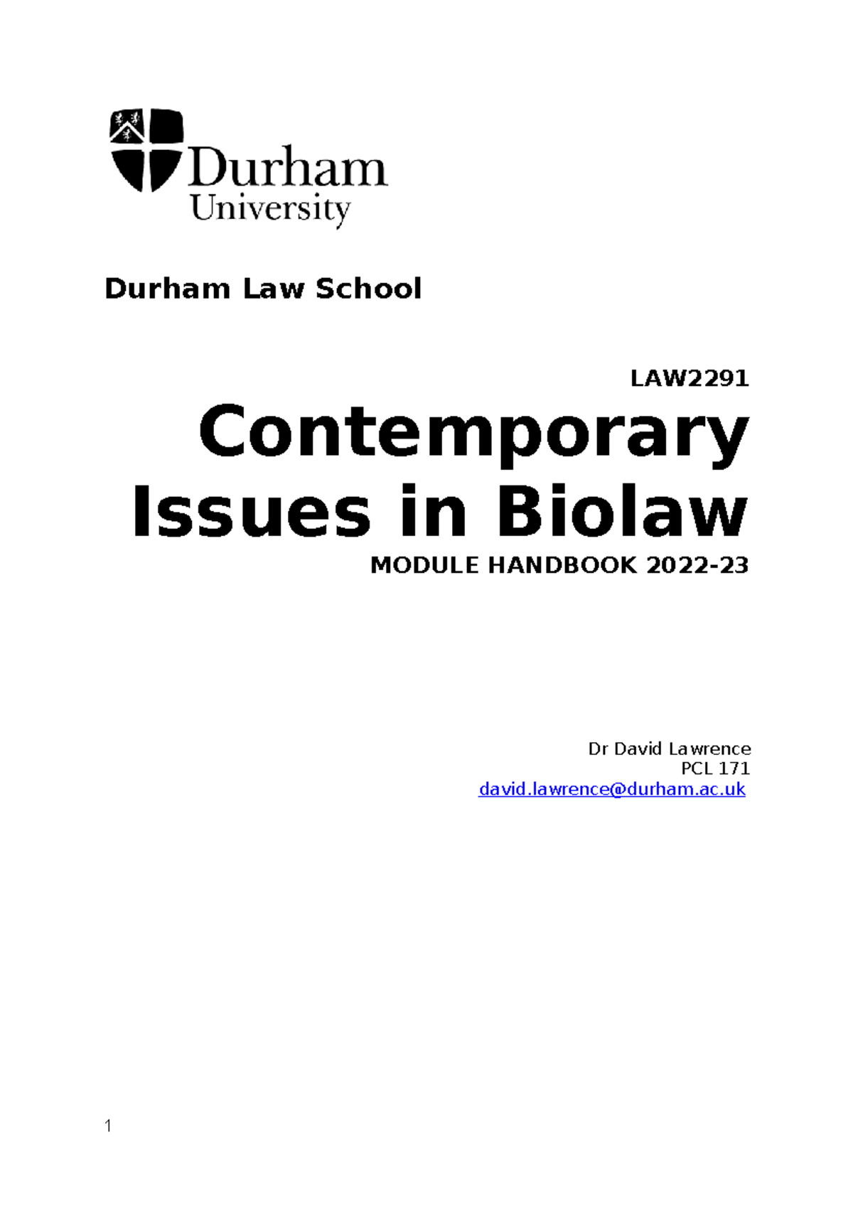 Contemporary Issues in Biolaw Module Handbook 2022-2023 - Durham Law ...