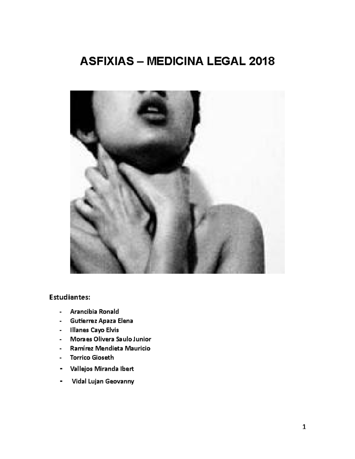 Asfixias...Medicina Legal - ASFIXIAS – MEDICINA LEGAL 2018 Estudiantes ...