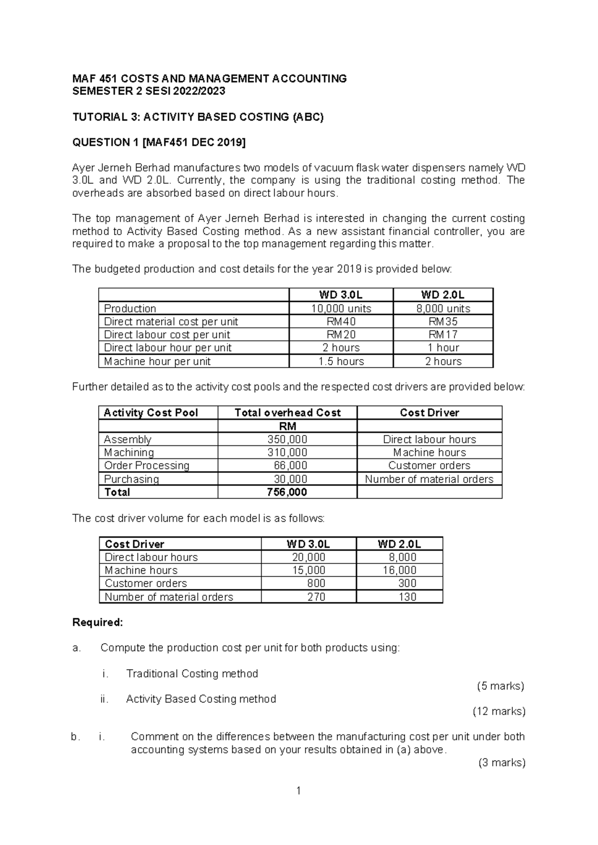 Tutorial 3 Activity Based Costing Q 230705 065549 - MAF 451 COSTS AND ...