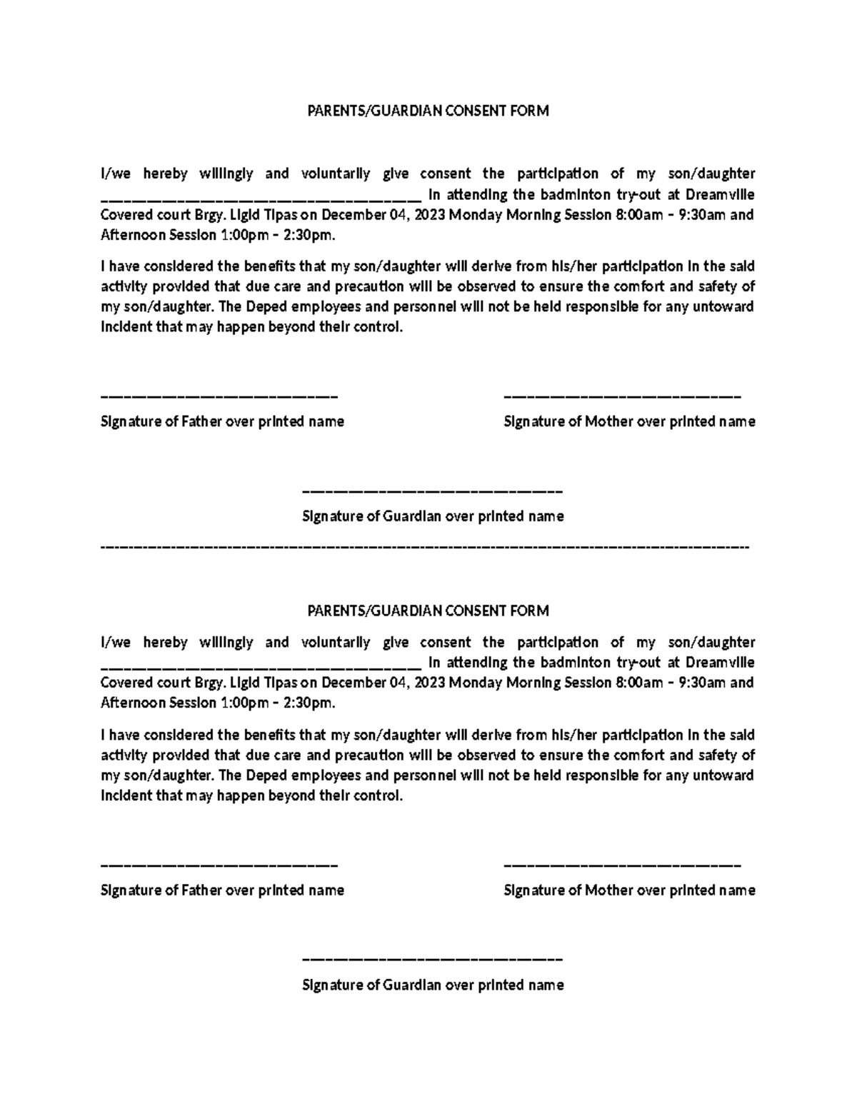 Parental consent - PARENTS/GUARDIAN CONSENT FORM I/we hereby willingly ...
