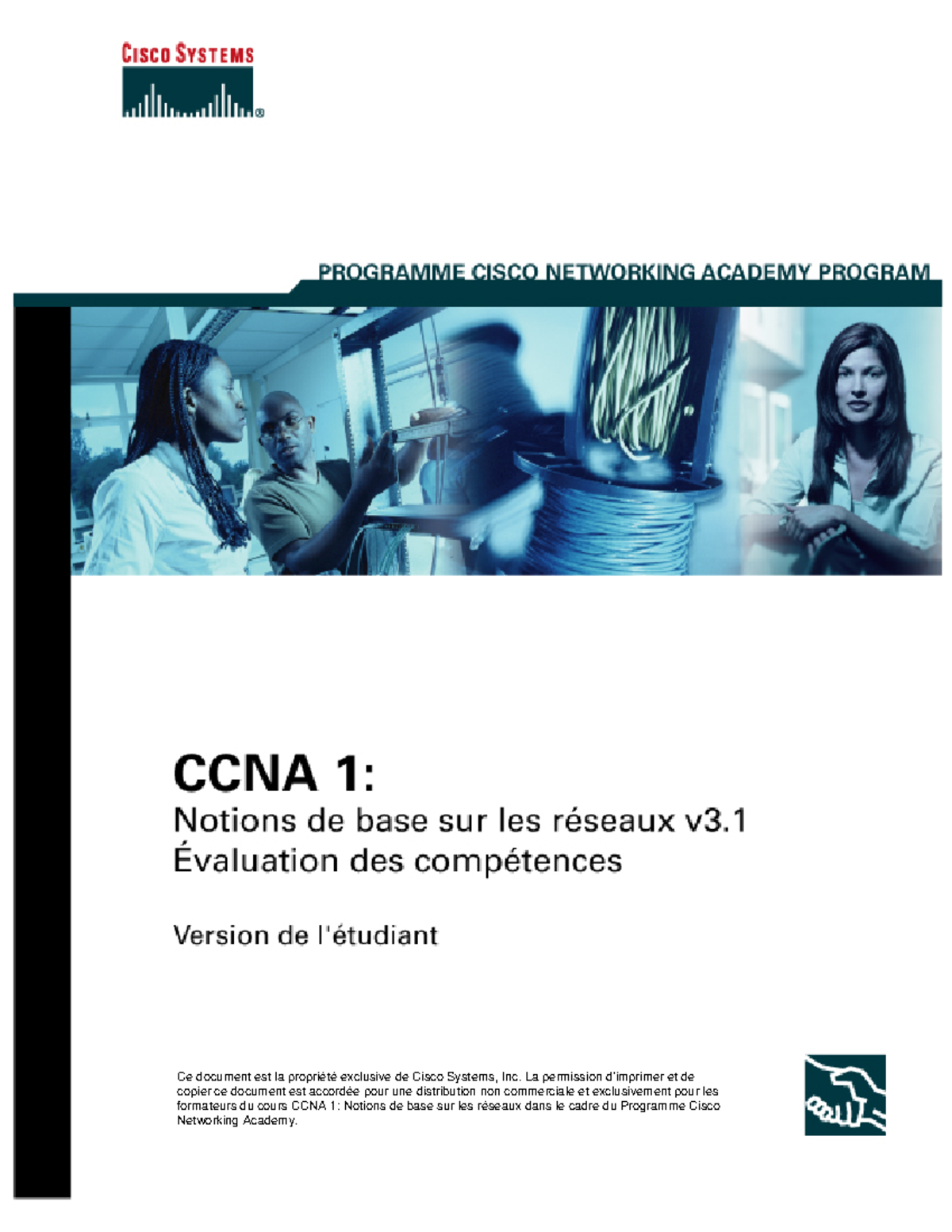 CCNA1 cours etdudiant v3 - Ce document est la propriété exclusive de Cisco Systems, Inc. La ...