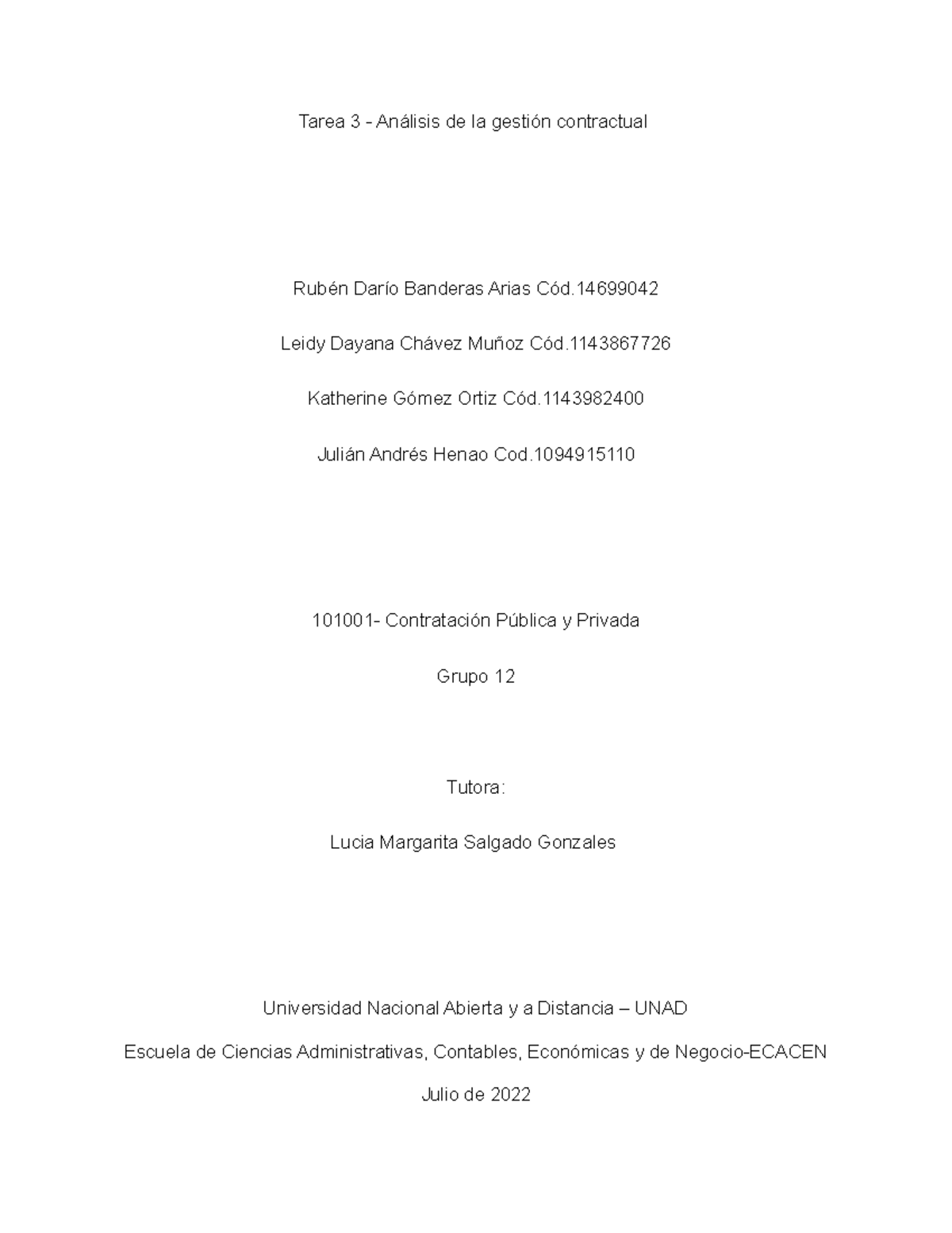 Tarea 3 Grupo 101001 12 - Tarea 3 Análisis de la gestión contractual ...